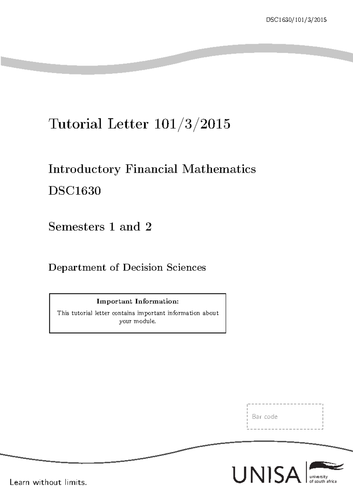 Tut - DSC1630 TUT 2023 - DSC1630/101/3/ Tutorial Letter 101/3 ...