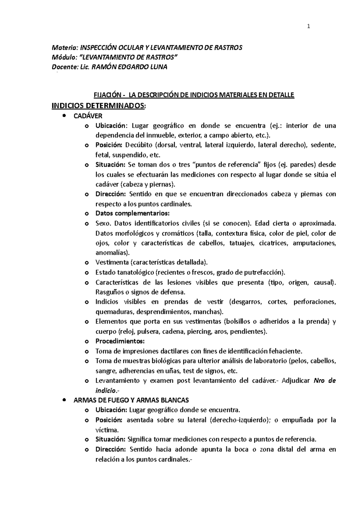 Descripción-Indicios - 1 Materia: INSPECCIÓN OCULAR Y LEVANTAMIENTO DE ...