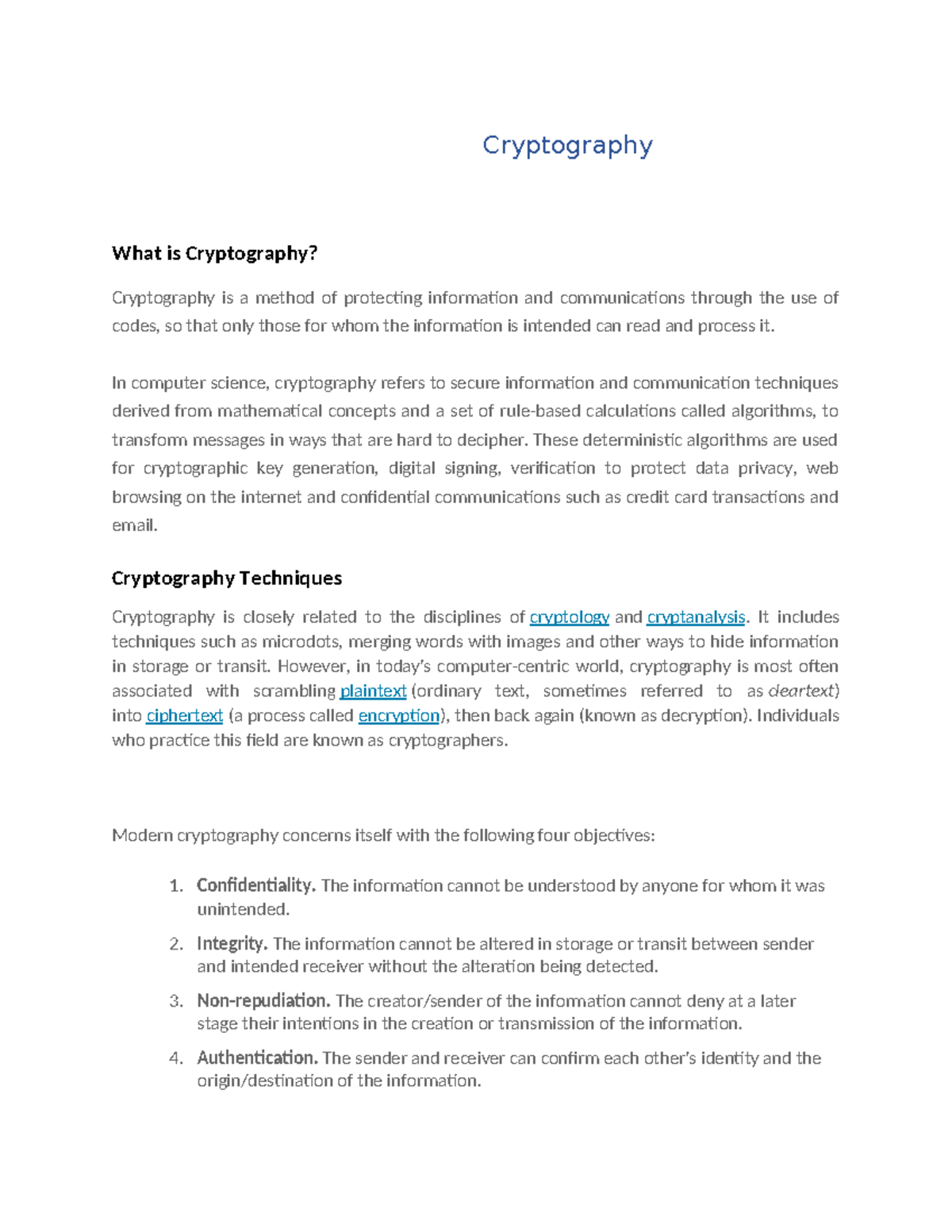 Cryptography - CRYTOGRAPHY - Cryptography What is Cryptography? Cryptography is a method of ...