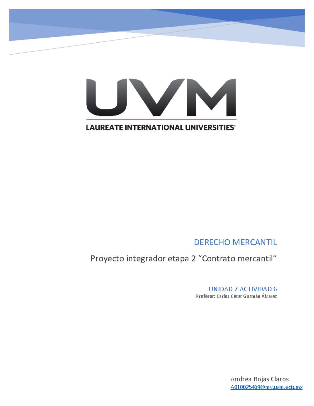 Proyecto integrador etapa 2 Contrato mercantil - DERECHO MERCANTIL Proyecto integrador etapa 2 ...