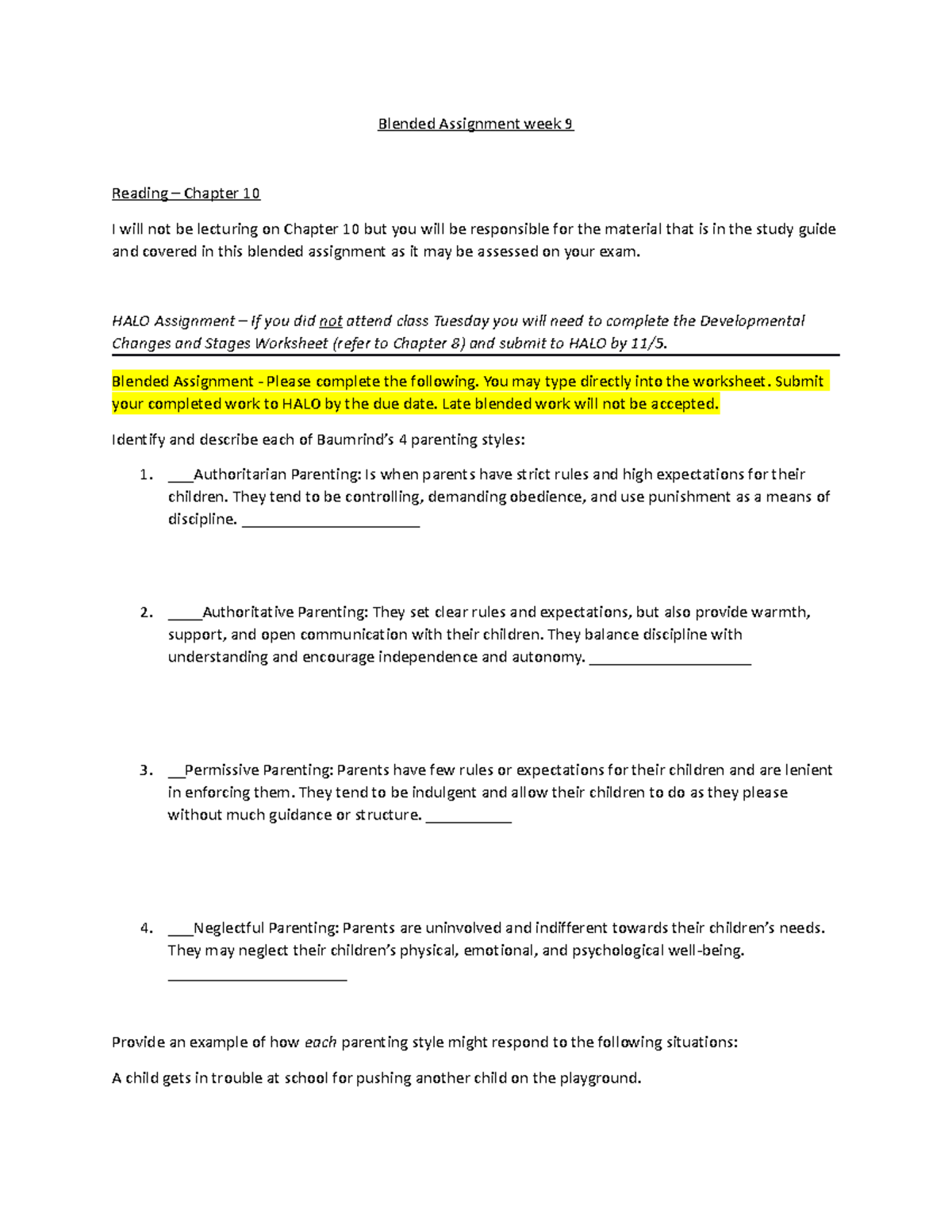 Blended Assignment Chapter 10 - Blended Assignment week 9 Reading – Chapter 10 I will not be ...