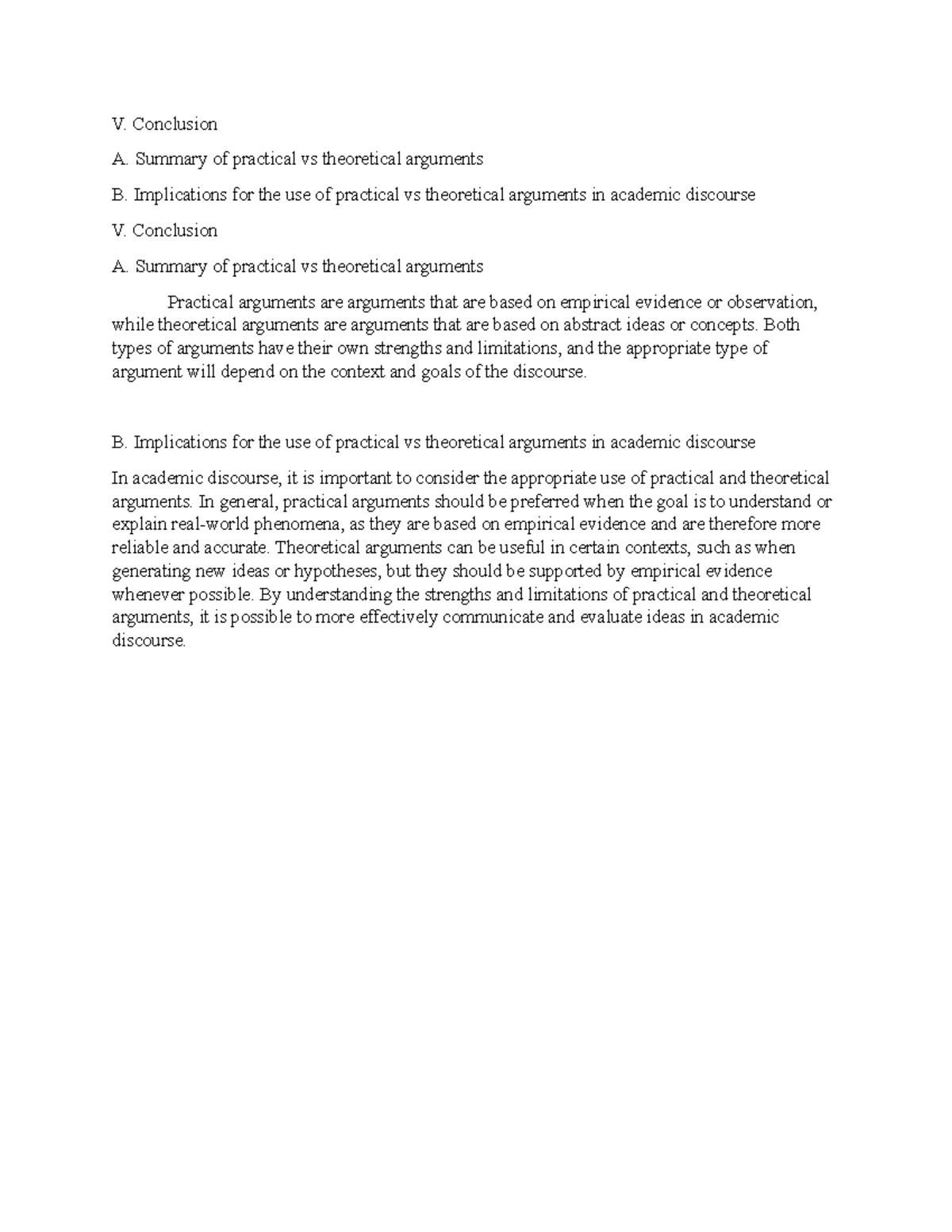 Practical vs theoretical arguments 5 - V. Conclusion A. Summary of ...