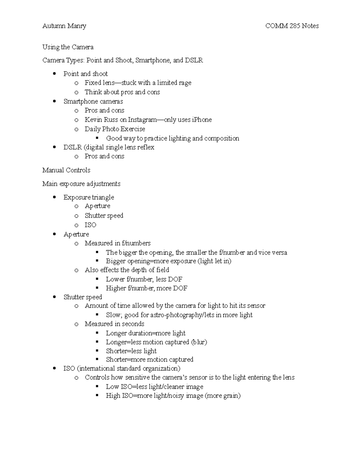 COMM 285 - Lecture notes all - Using the Camera Camera Types: Point and ...