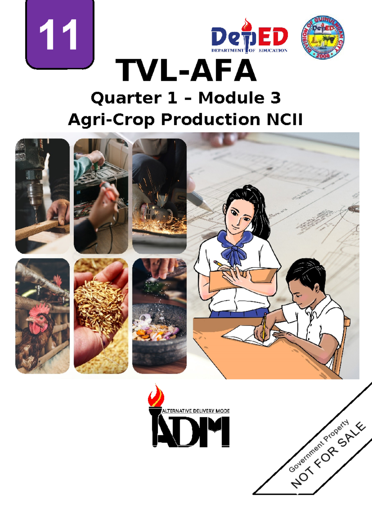 Q1-Module-3 - TVL-AFA Quarter 1 – Module 3 Agri-Crop Production NCII 11 ...