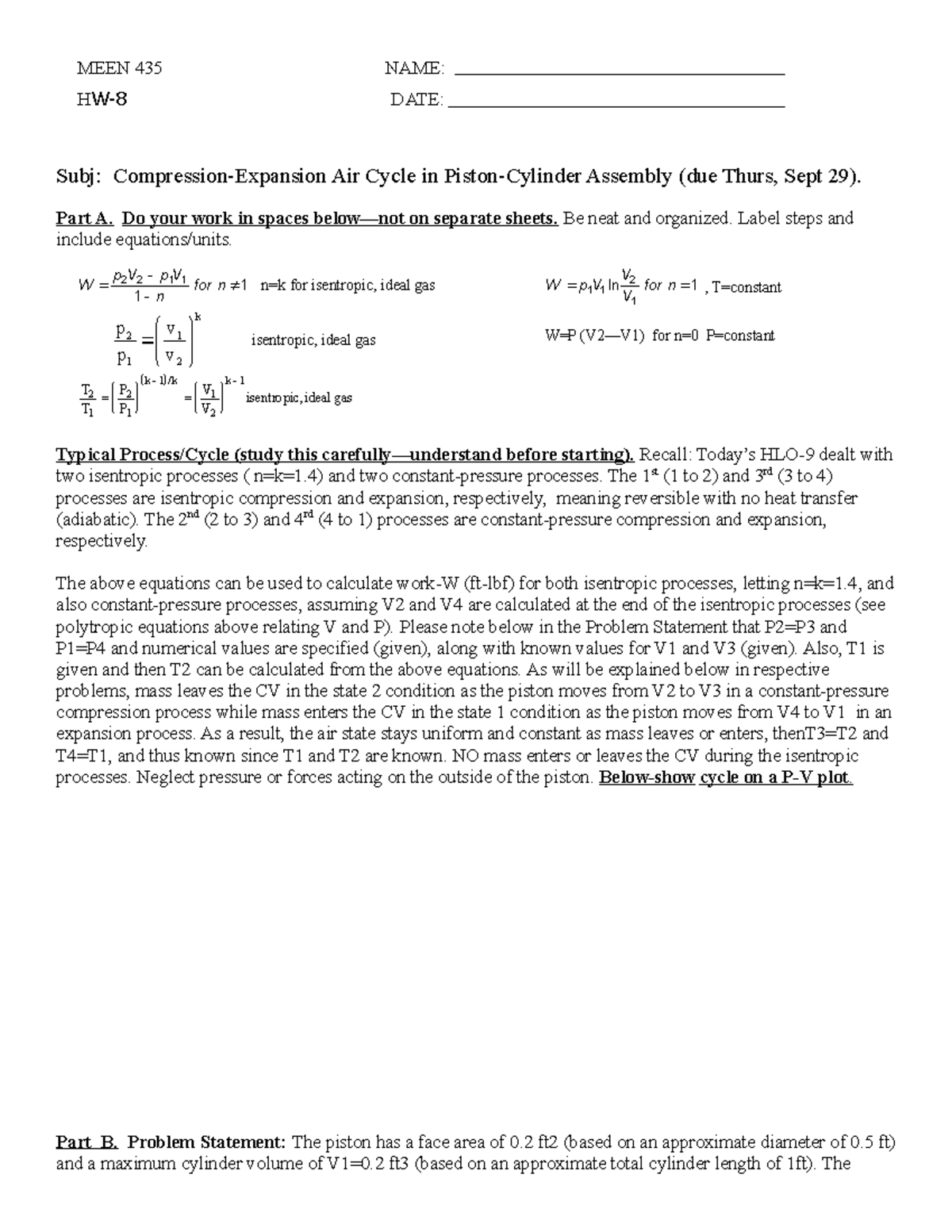 MEEN 435-HW-8-2022-Compression-Expansion PV Cycle-mass transfer - MEEN 435 NAME: HW-8 DATE: Subj ...