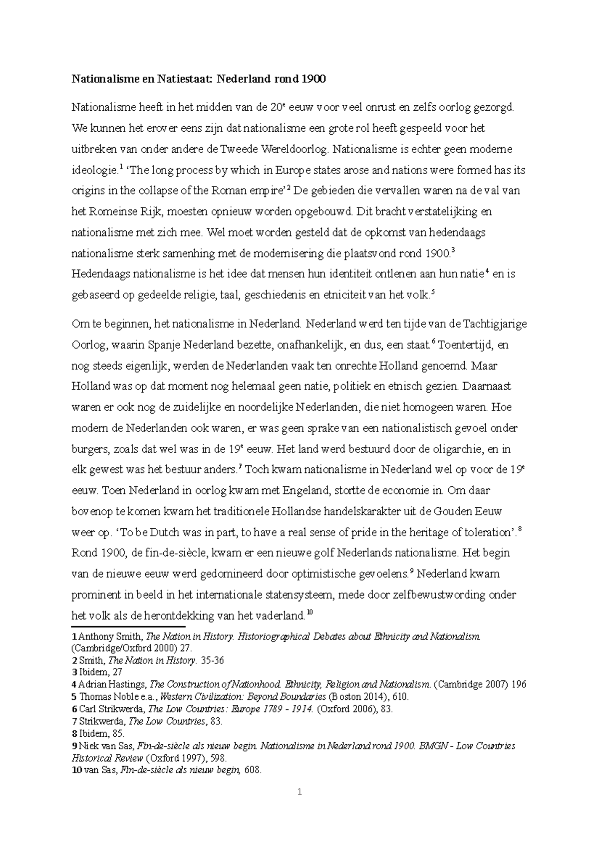 Essay Nationalisme Modern - Nationalisme en Natiestaat: Nederland rond ...