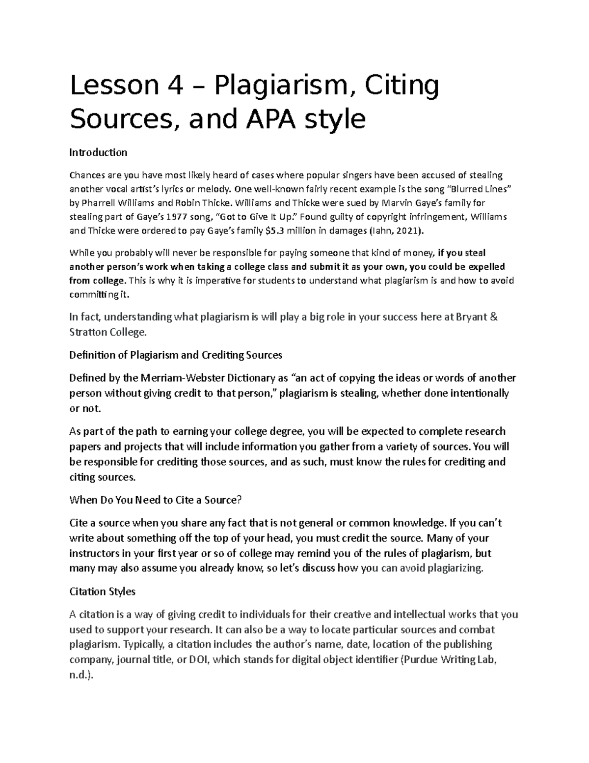 Lesson 4 – Plagiarism, Citing Sources, and APA style - One well-known ...