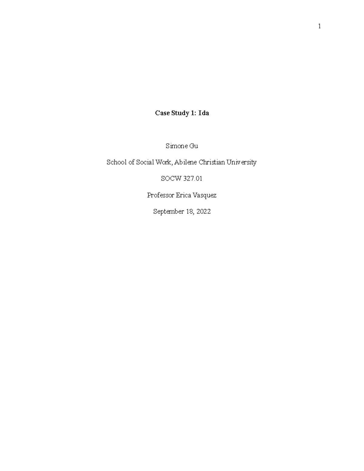 Case Study 1 - First case written without prior knowledge to social ...