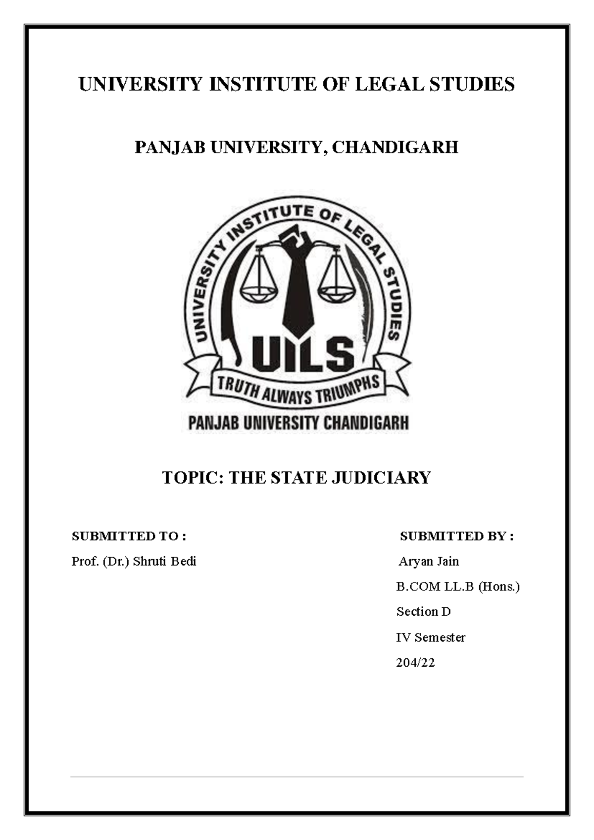 The State Judiciary - Project - UNIVERSITY INSTITUTE OF LEGAL STUDIES ...