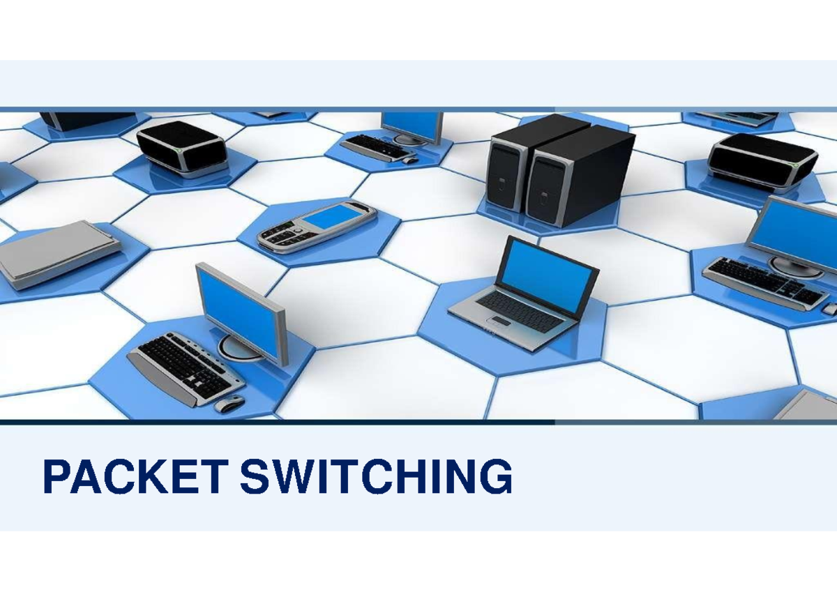 Packet Switching 1 - Telecommunication Management - Studocu