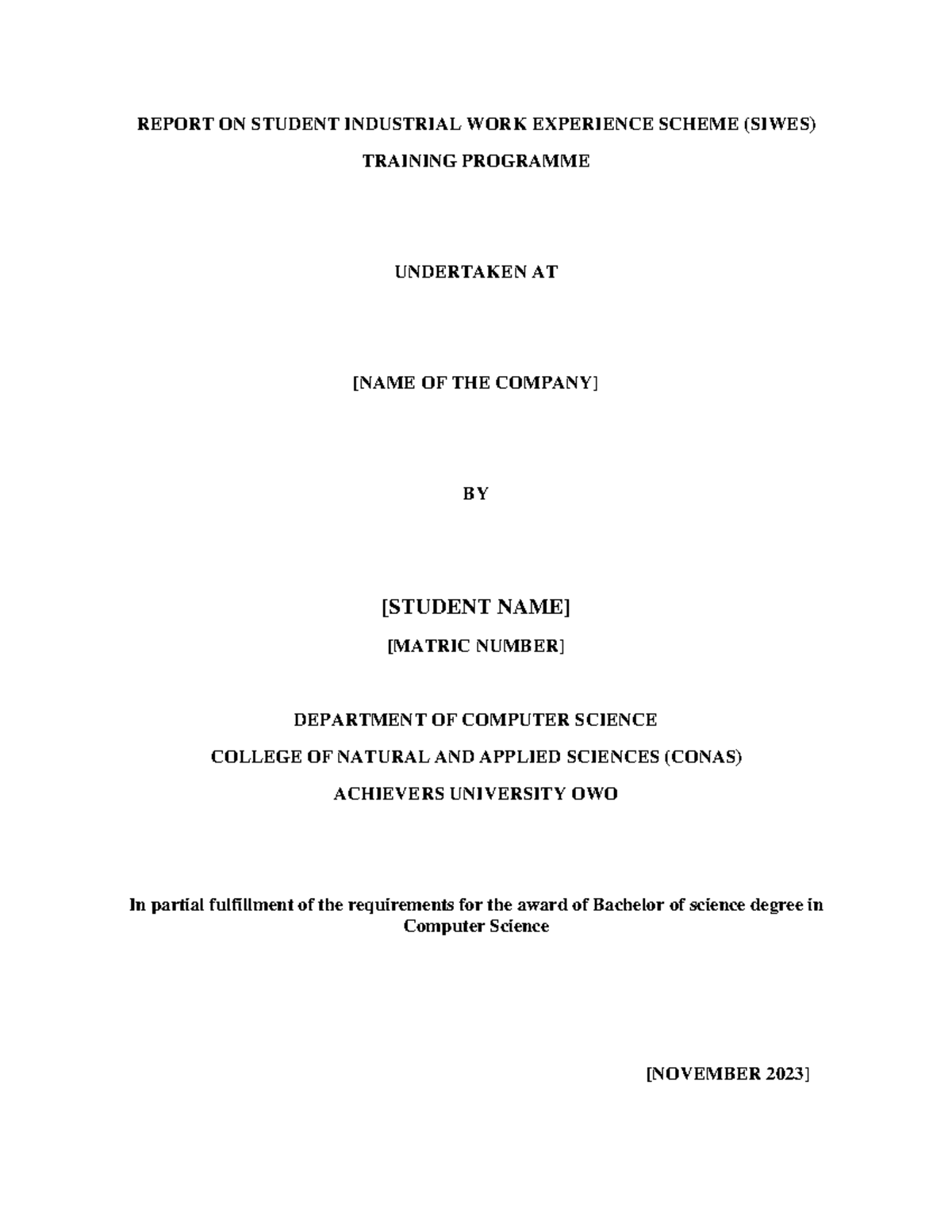 CSC Siwes Template - KLIOBVUKBIBUO - REPORT ON STUDENT INDUSTRIAL WORK ...