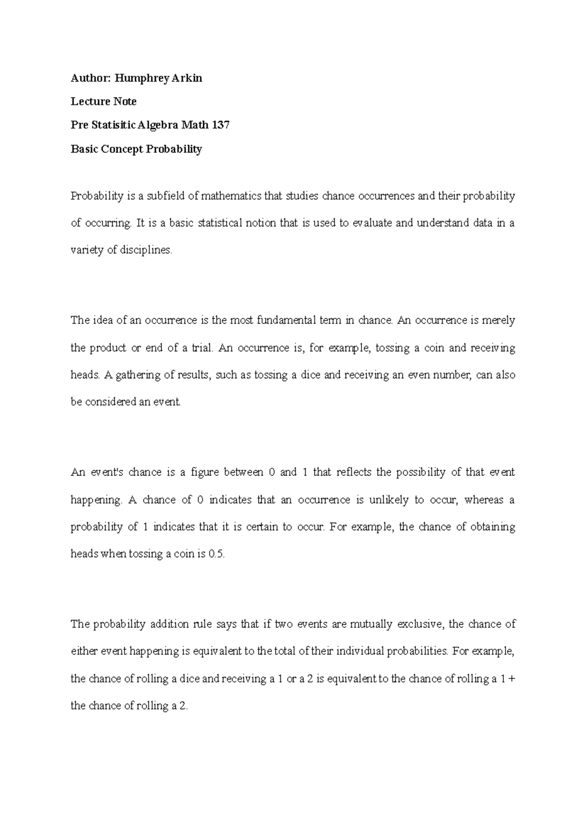 Basic Probability Essay Math 137 - Author: Humphrey Arkin Lecture Note ...