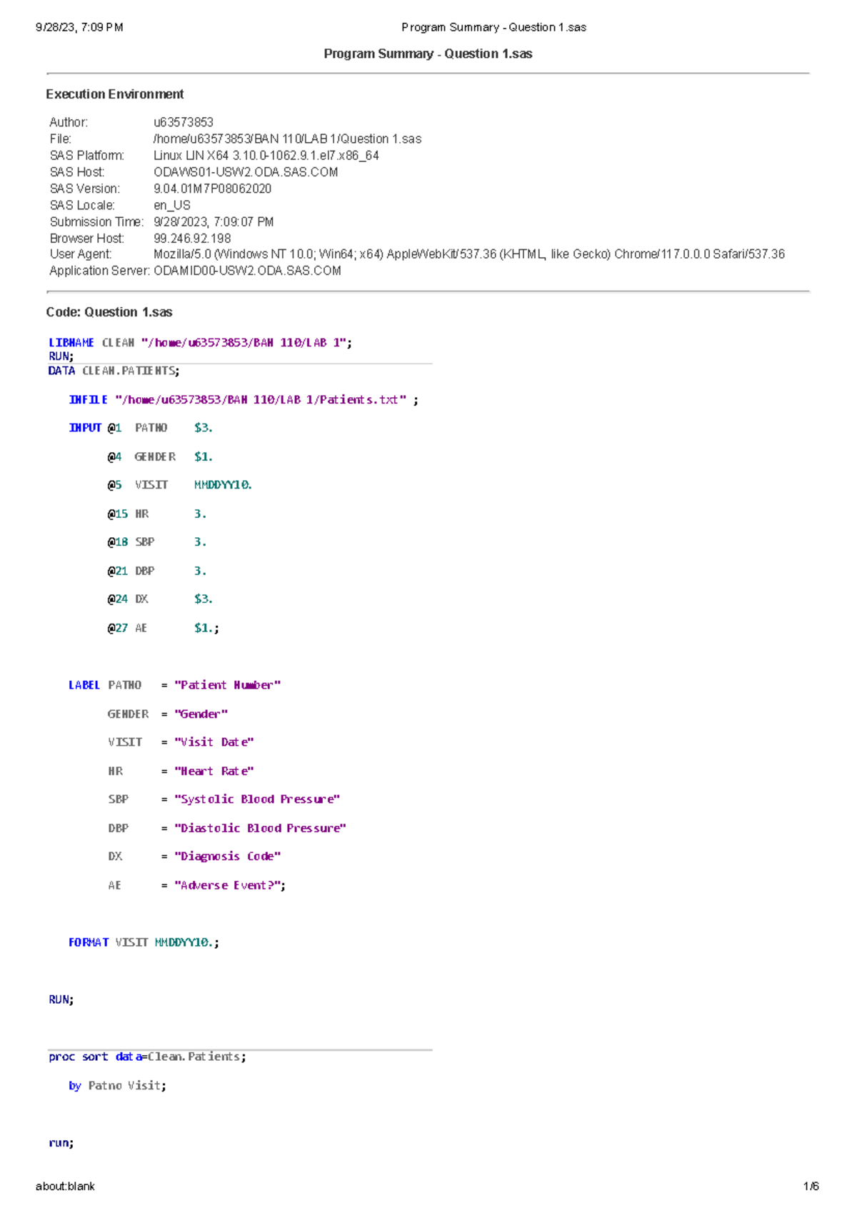 Program Summary - Question 1 - 10.0-1062.9.1.el7_ SAS Host: ODAWS01-USW2.ODA.SAS SAS Version: 9. ...