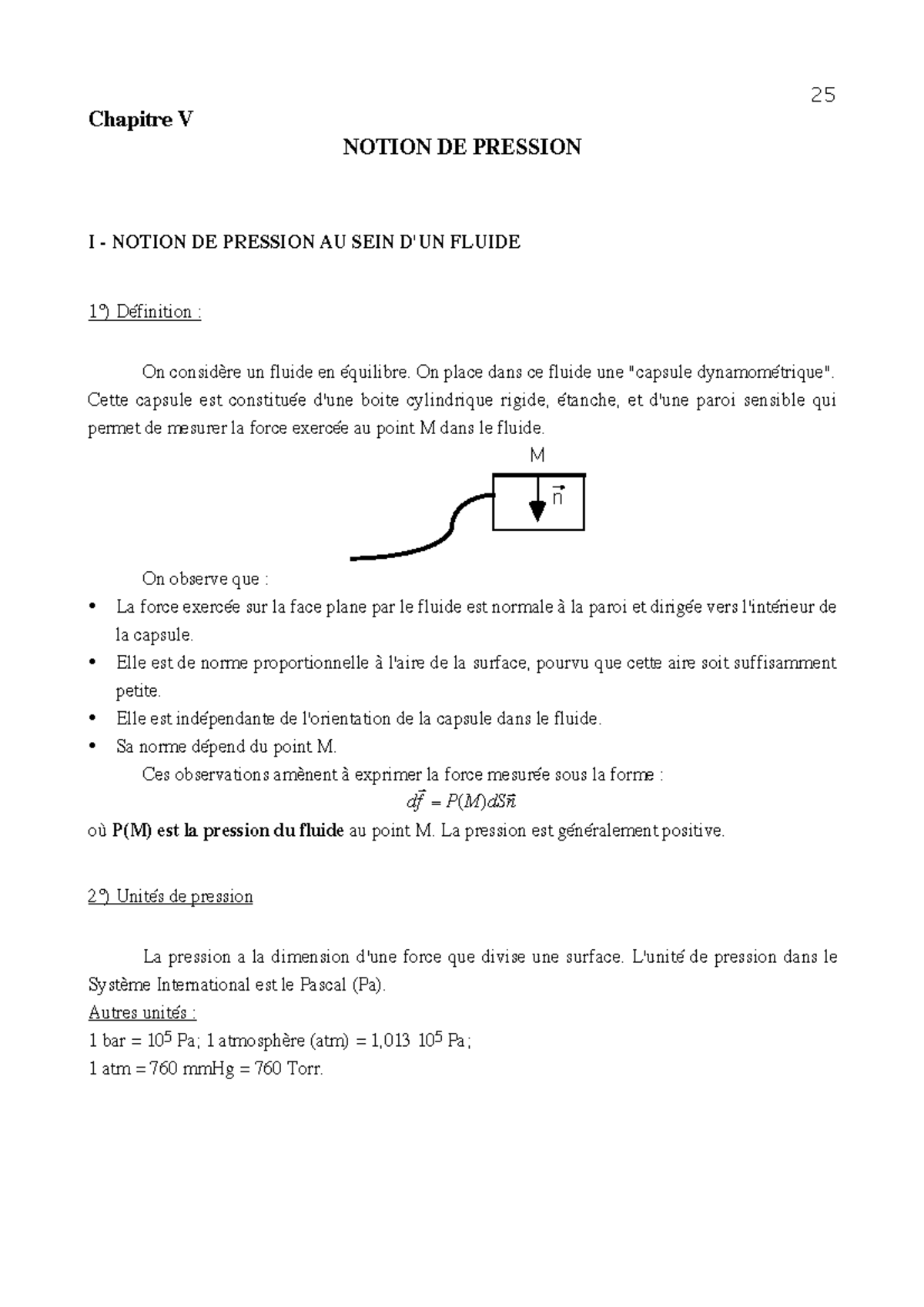 Thermodynamique 5 - Chapitre V NOTION DE PRESSION I - NOTION DE ...