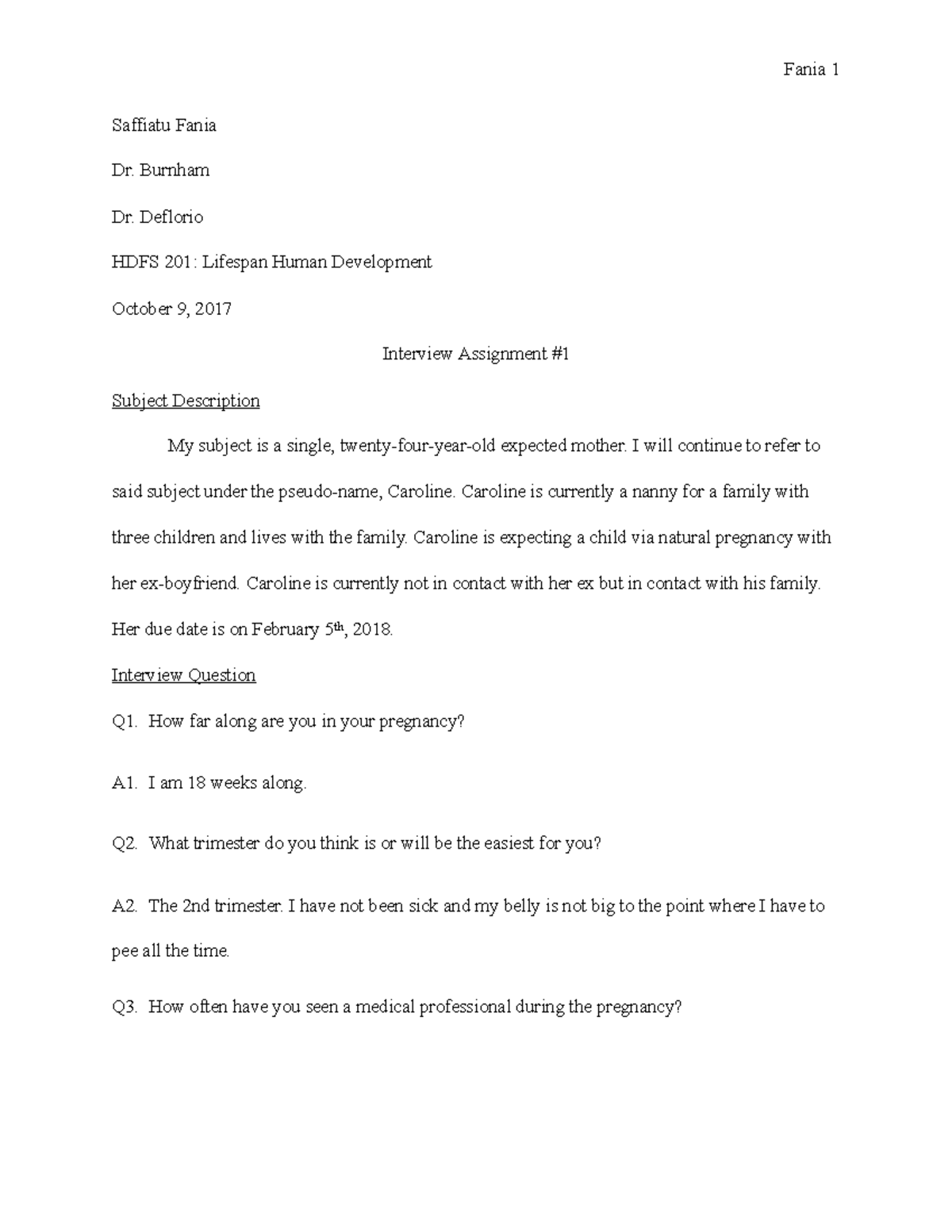 Interview Assignment 1 - Saffiatu Fania Dr. Burnham Dr. Deflorio HDFS 201: Lifespan Human - Studocu