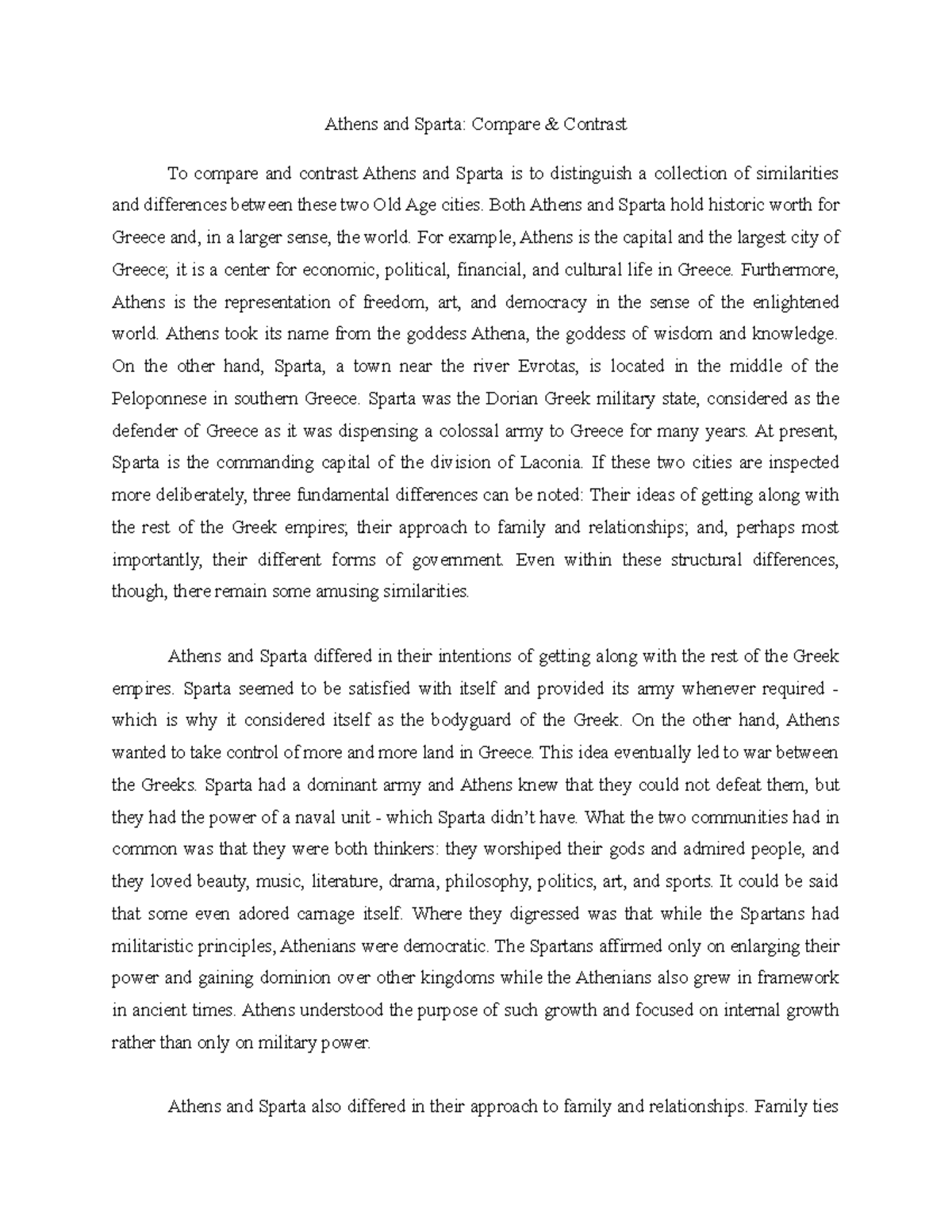 Athens and Sparta - Both Athens and Sparta hold historic worth for ...