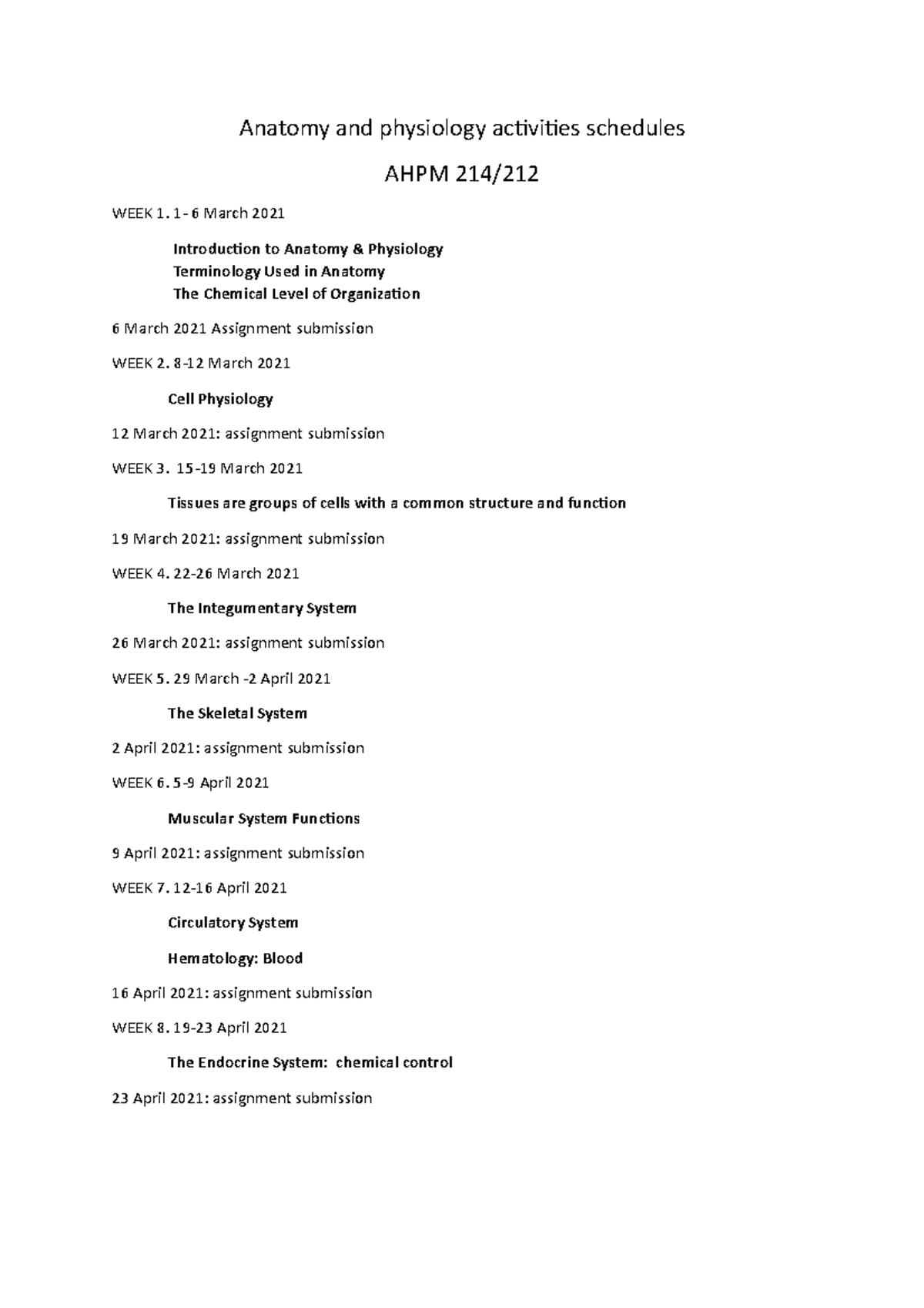 Anatomy and physiology activities schedules 2021 sem1 - Anatomy and ...