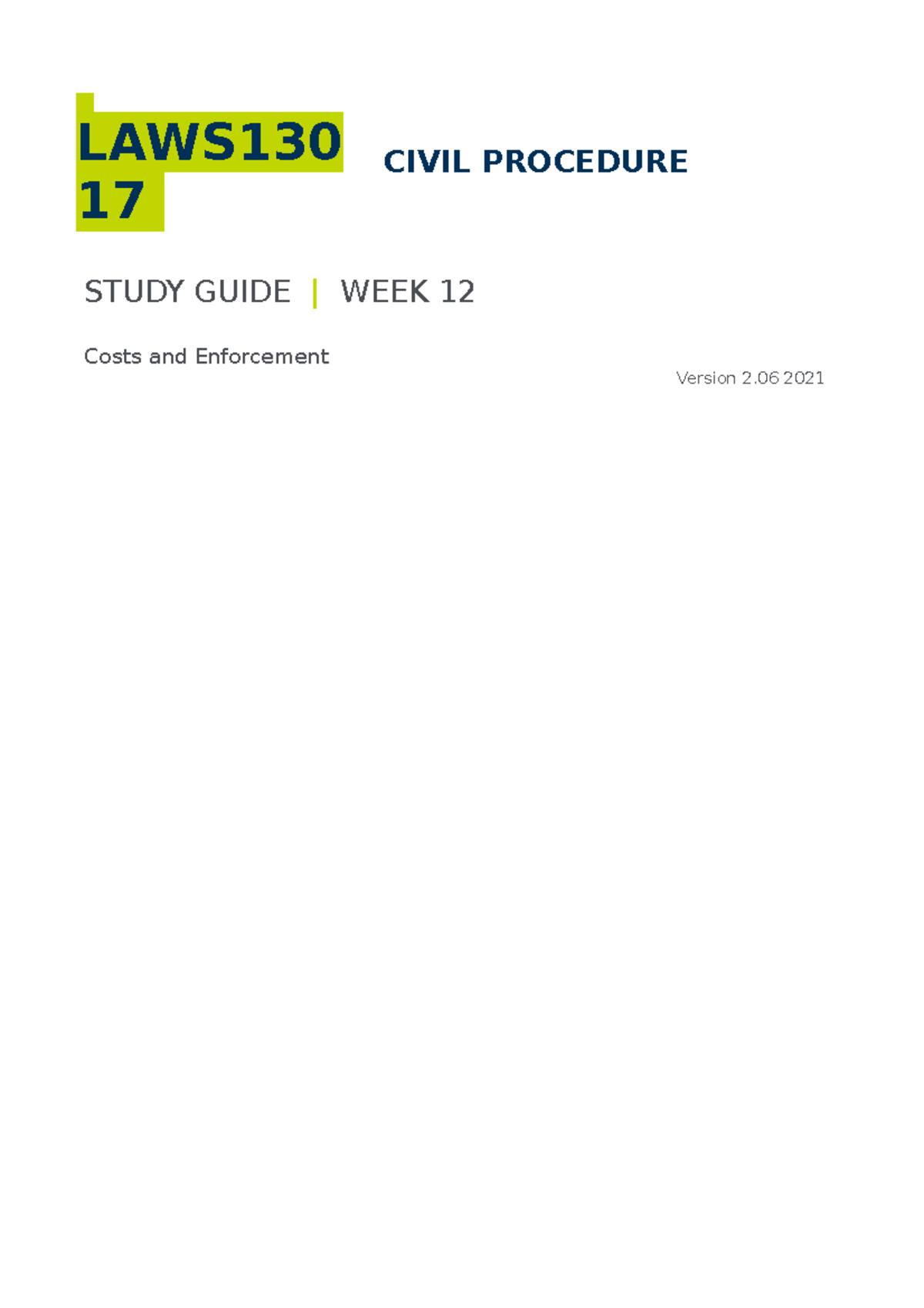 LAWS13017 12 2021 Costs and Enforcement v2 - LAWS 17 CIVIL PROCEDURE ...