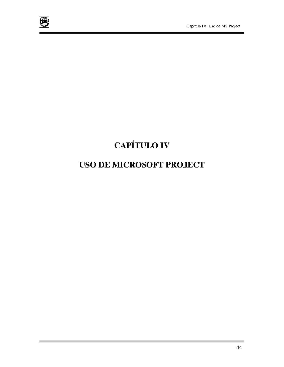 Uso de Microsoft Project - CAPÍTULO IV USO DE MICROSOFT PROJECT 4 ...