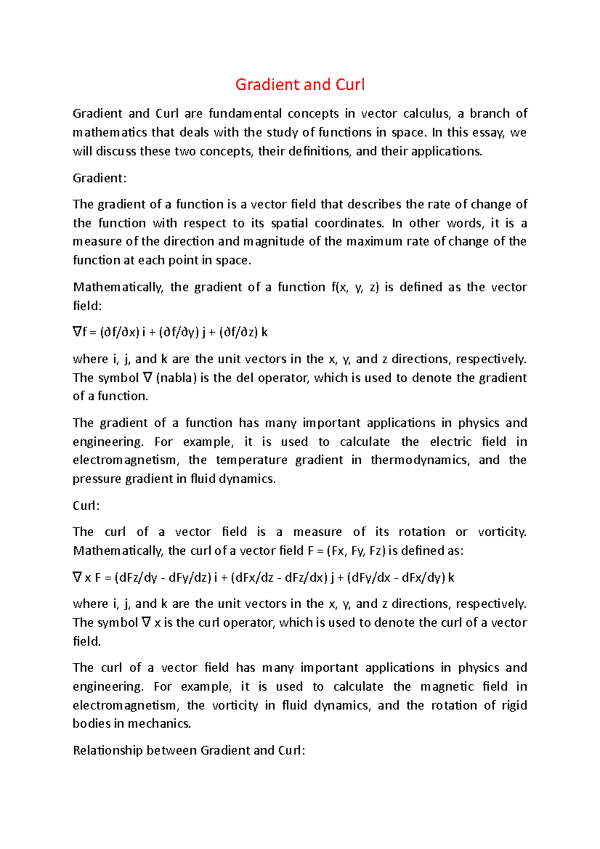 Gradient and Curl - Gradient and Curl Gradient and Curl are fundamental concepts in vector ...