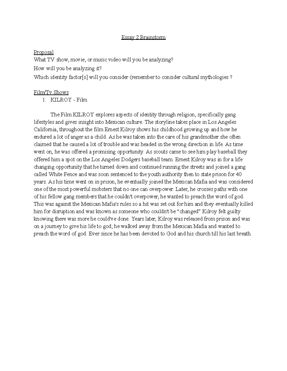 Essay 2 Brainstorm - Essay 2 Brainstorm Proposal What TV show, movie ...