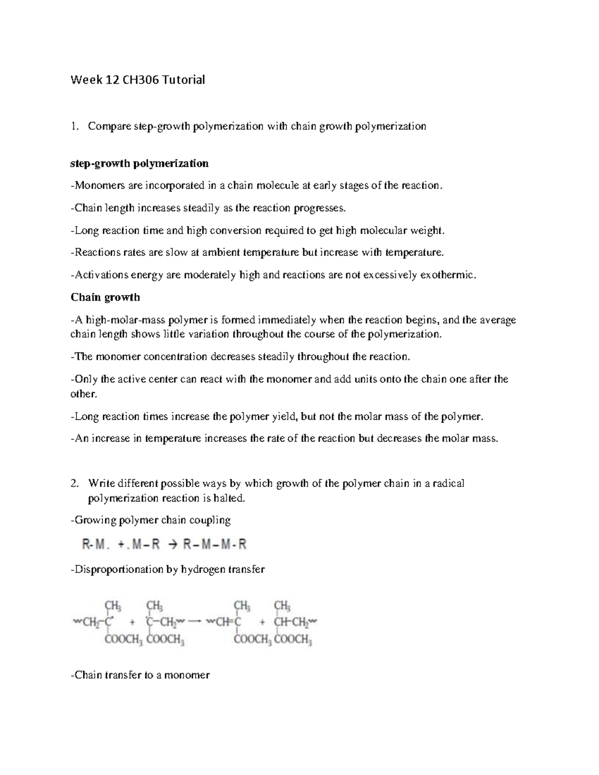 Week 12 CH306 Tutorial questions and answer - Week 12 CH306 Tutorial Compare step-growth - Studocu