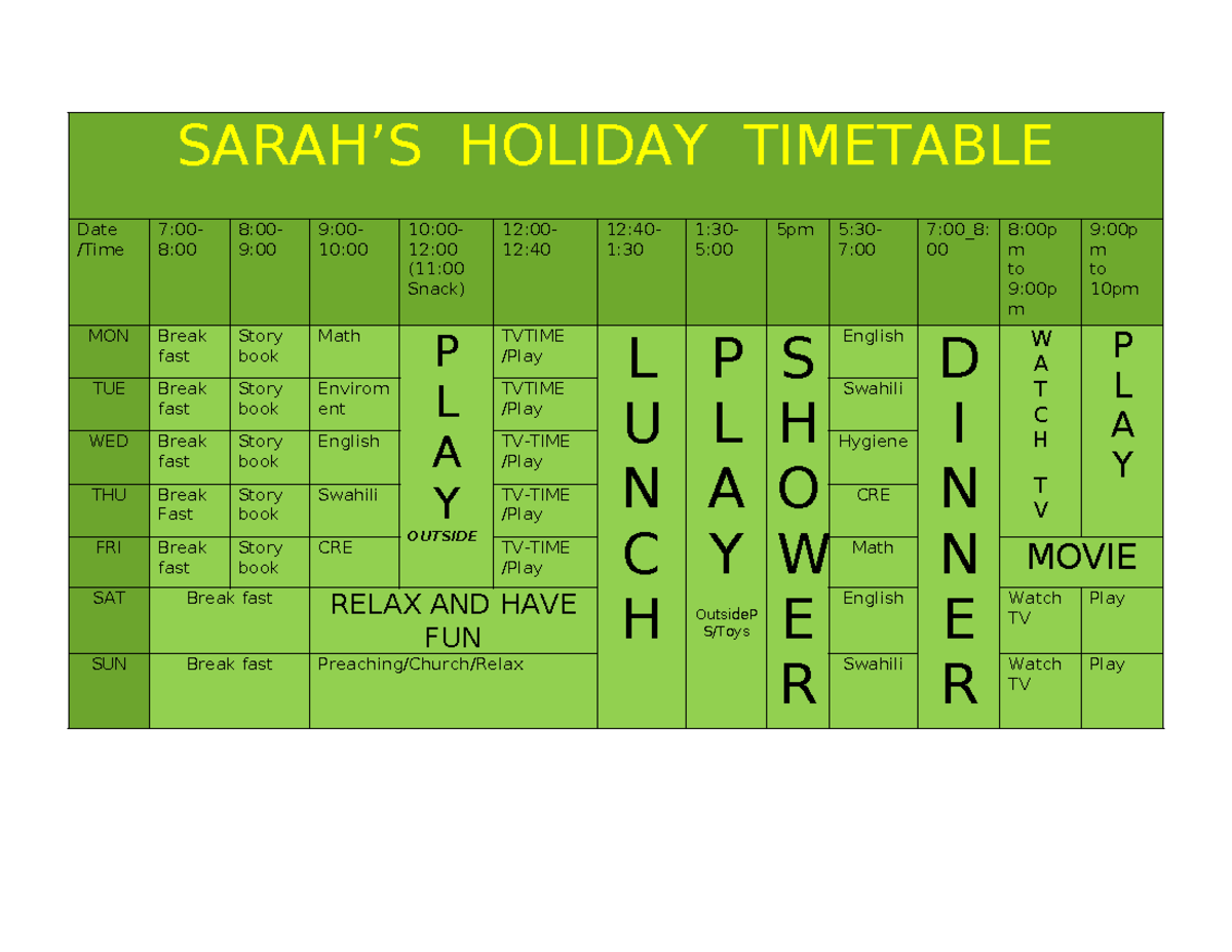 Holiday Time table - noooooooooooooo - SARAH’S HOLIDAY TIMETABLE Date ...
