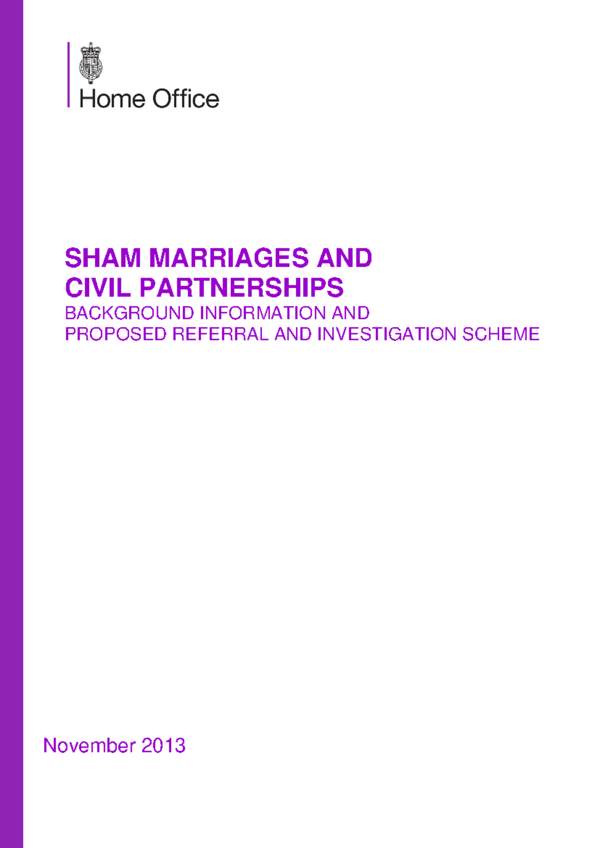 Sham Marriage and Civil Partnerships - SHAM MARRIAGES AND CIVIL ...