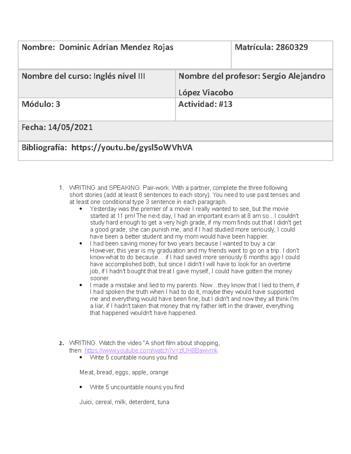 Act 13 ingles lll - Nombre: Dominic Adrian Mendez Rojas Matrícula ...