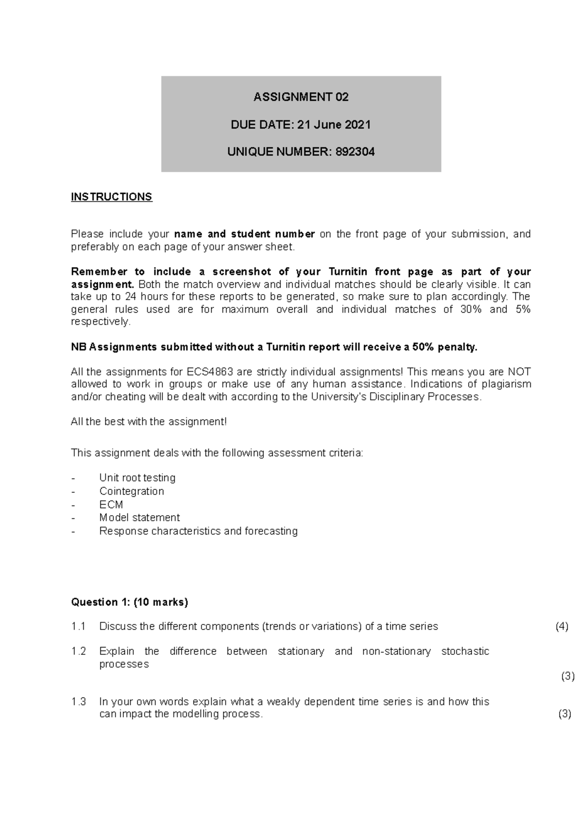 Advanced Econometric Assignment 02 Due Date 21 June 2021 Unique Number 892304 Instructions