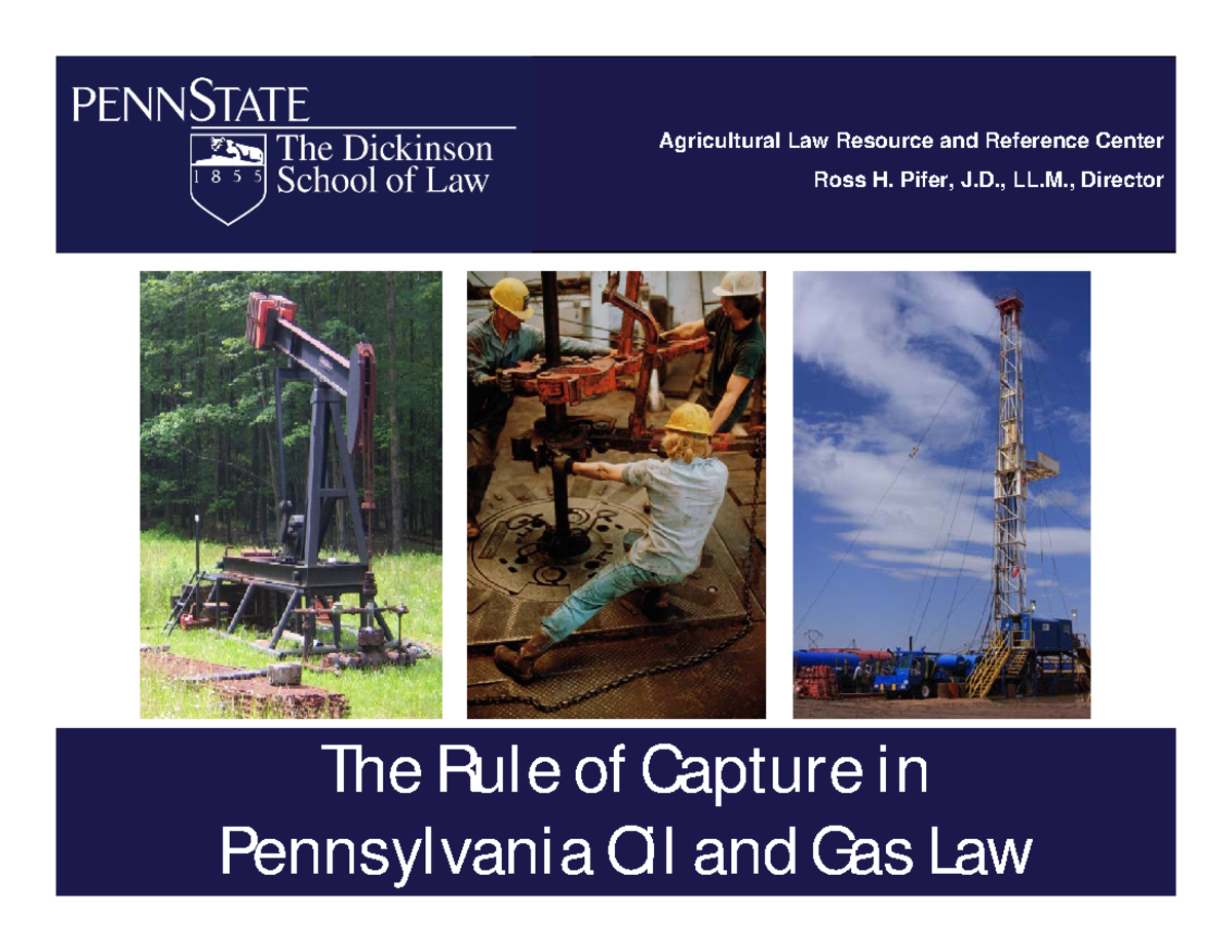 Rule of Capture in Pennsylvania Oil and Gas Law - Agricultural Law ...