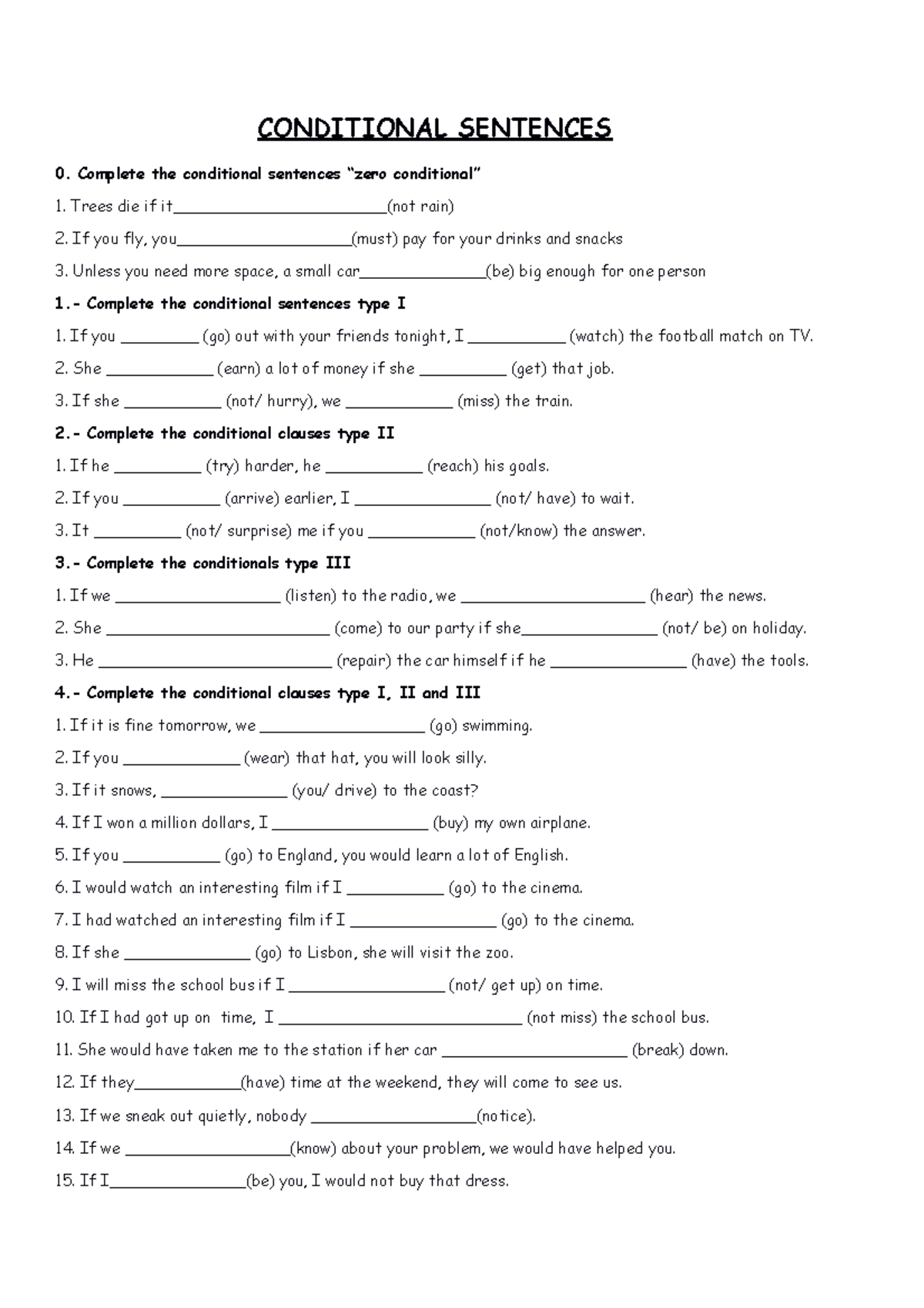 Conditional Sentences Practice - CONDITIONAL SENTENCES Complete the ...