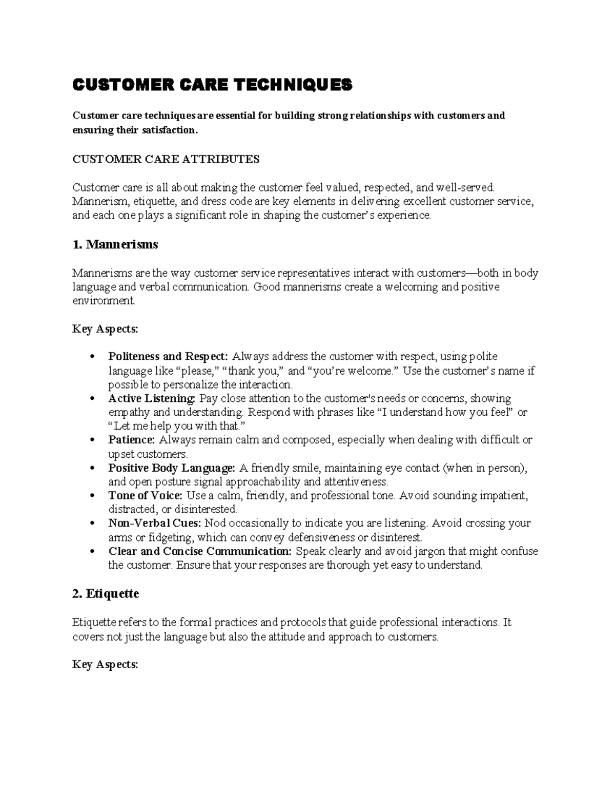 Customer care - CUSTOMER CARE TECHNIQUES Customer care techniques are ...