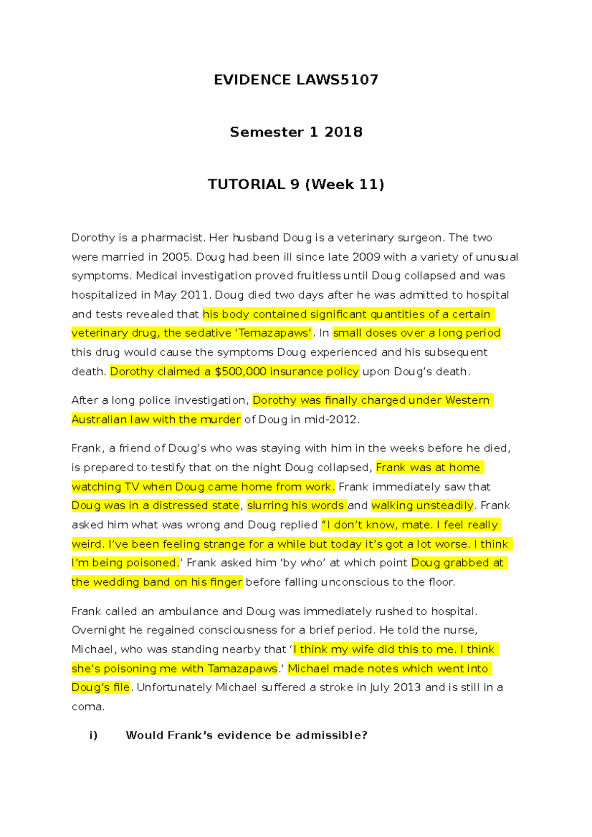 Evidence - Tutorial 9 - Hearsay - EVIDENCE LAWS Semester 1 2018 ...