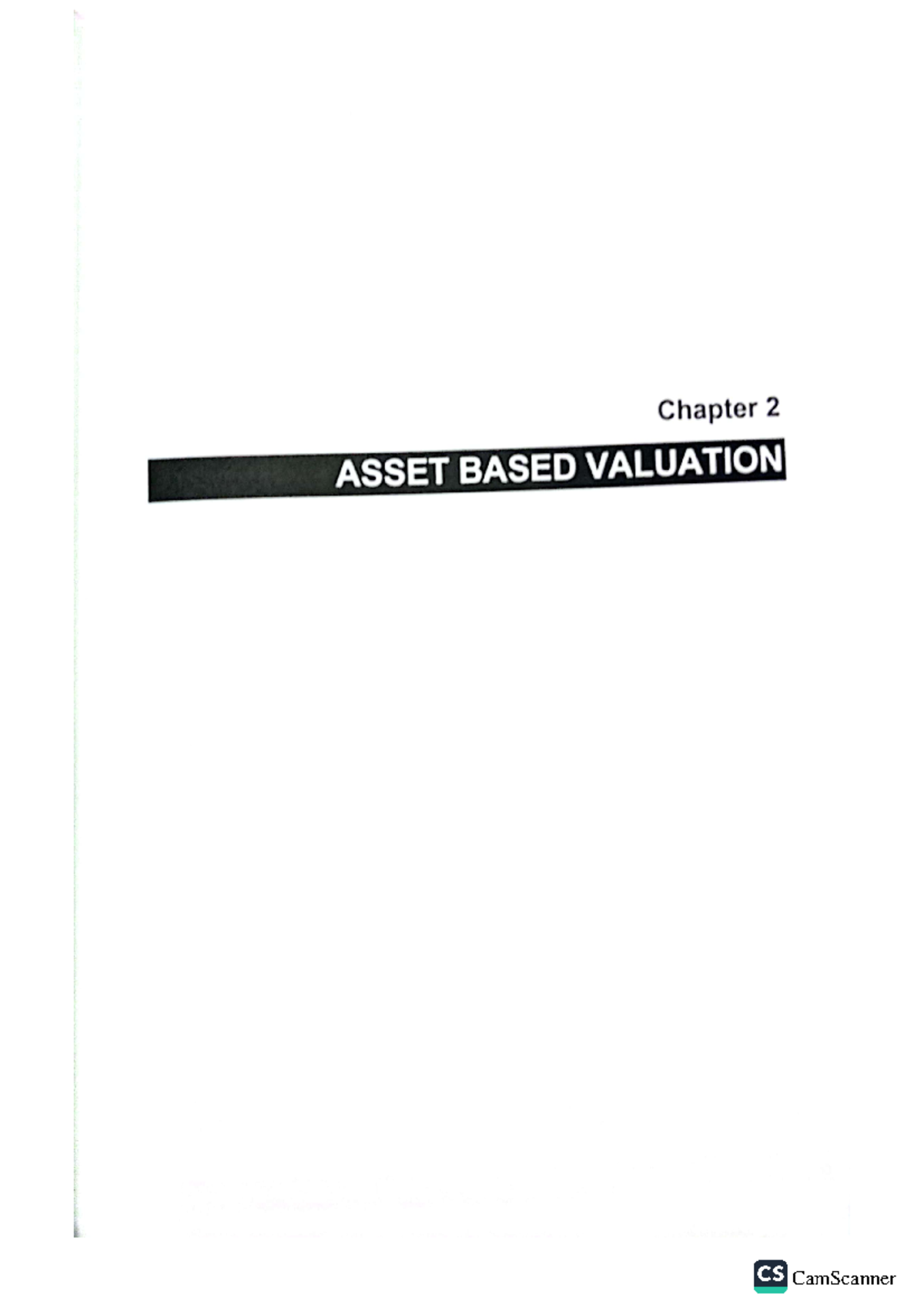 Valuation and Concep Method (Chapter 2 Notes) - Chapter 2 ASSET BASED ...