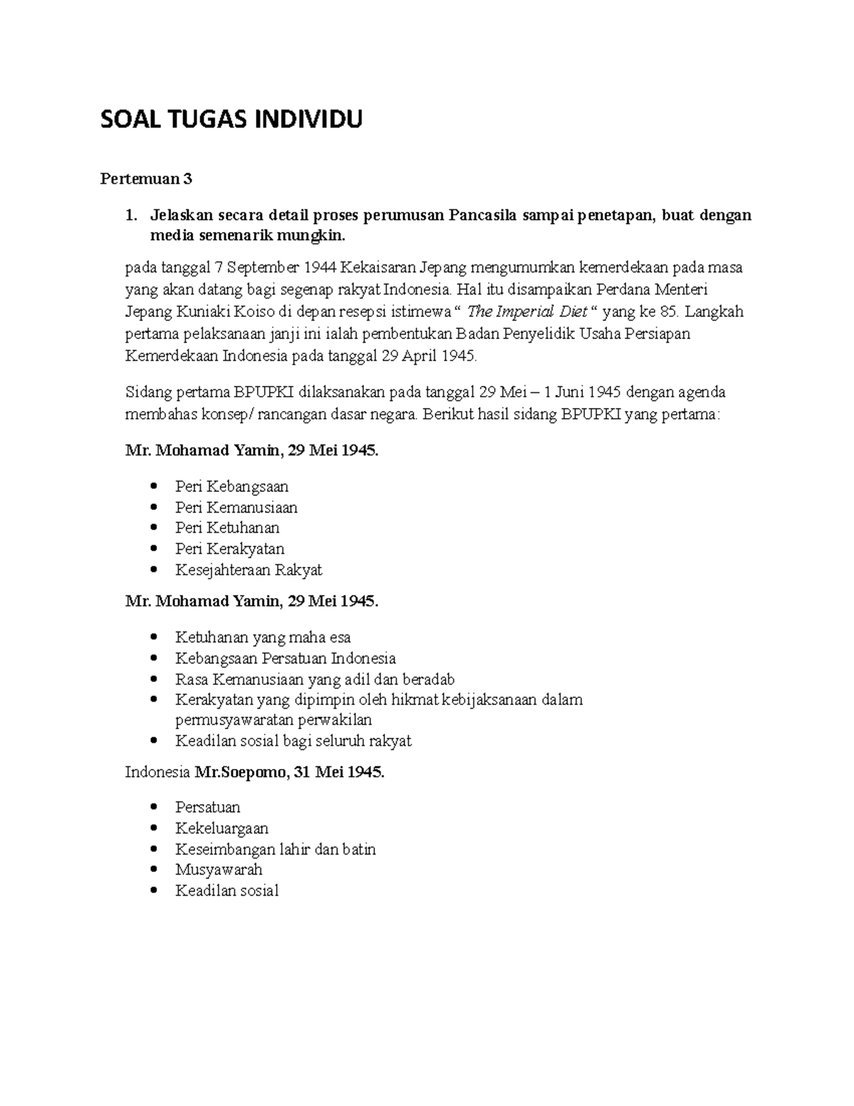 Tugas Individu Pertemuan 3 - SOAL TUGAS INDIVIDU Pertemuan 3 Jelaskan ...