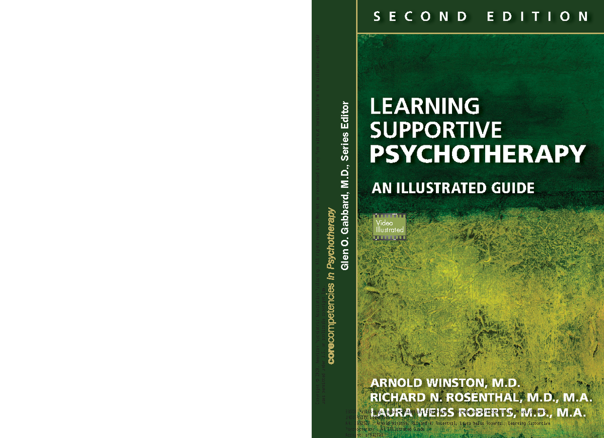 Learning Supportive Psychotherapy FULL AWinston ed2 1 - Glen O. Gabbard ...