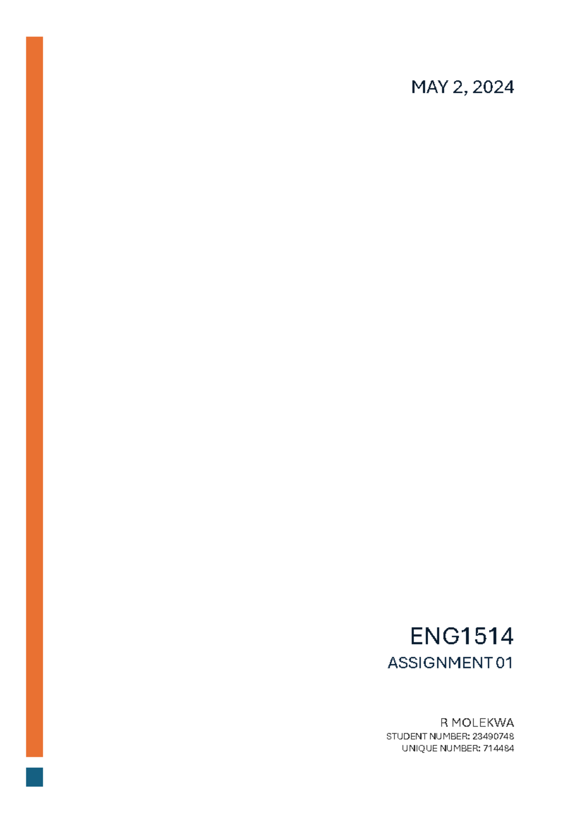 ENG1514 assignment 1 - R MOLEKWA - ENG ASSIGNMENT STUDENT NUMBER: - UNIQUE NUMBER: - MAY 2 ...