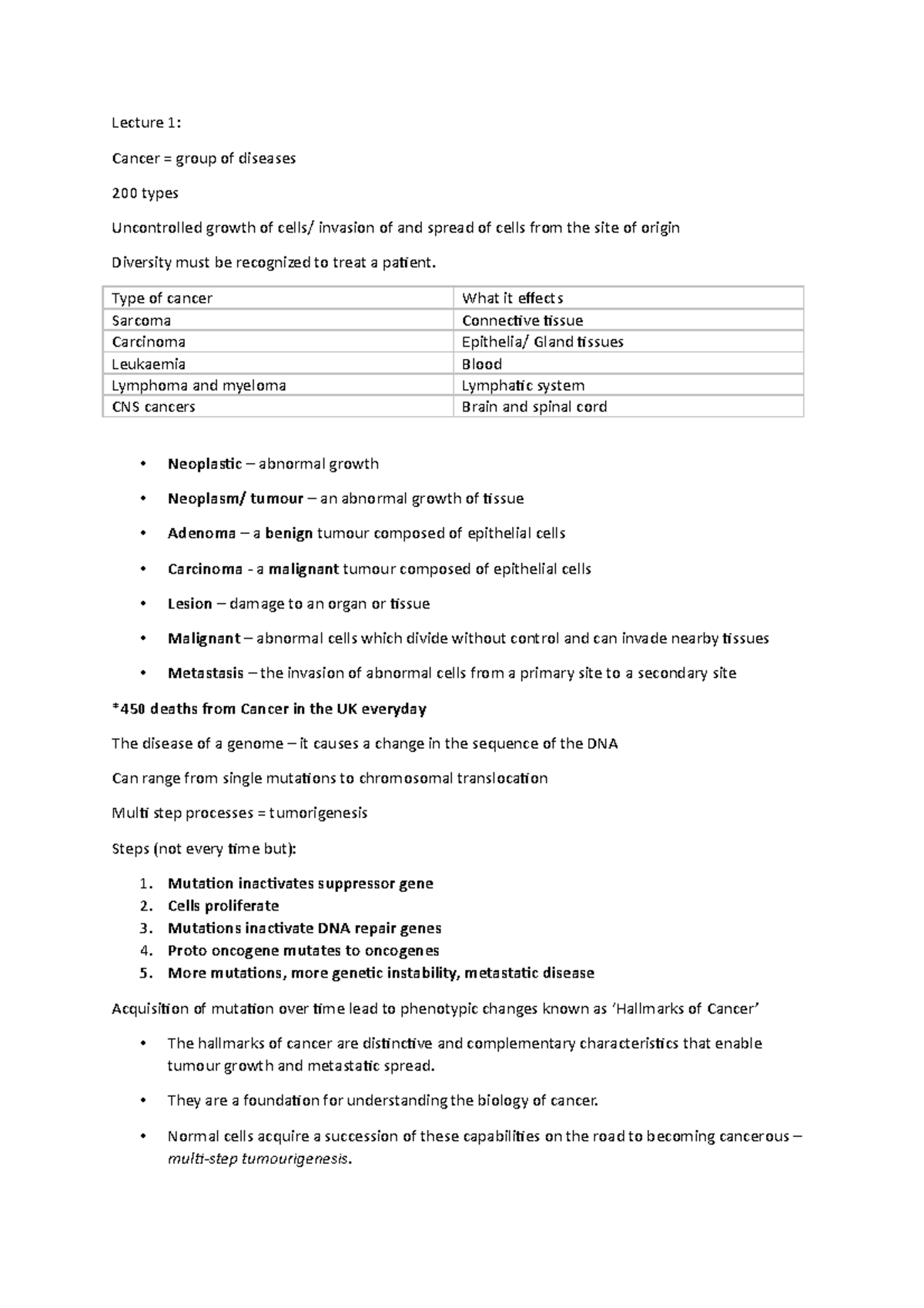 Lecture 1 - Lecture 1: Cancer = group of diseases 200 types ...