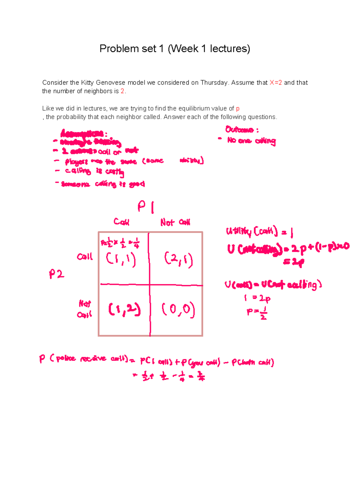 Problem set 1 - EC1A3 - Assume that X=2 and that the number of neighbors is 2. Like we did in ...