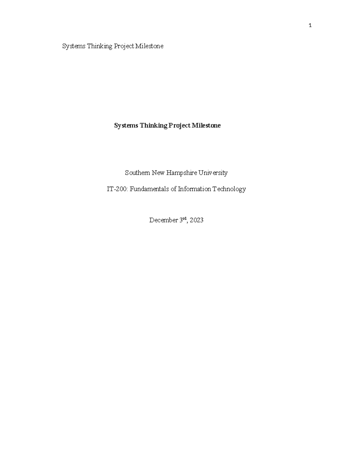 Systems Thinking Project Milestone-1 - Systems Thinking Project Milestone Systems Thinking ...