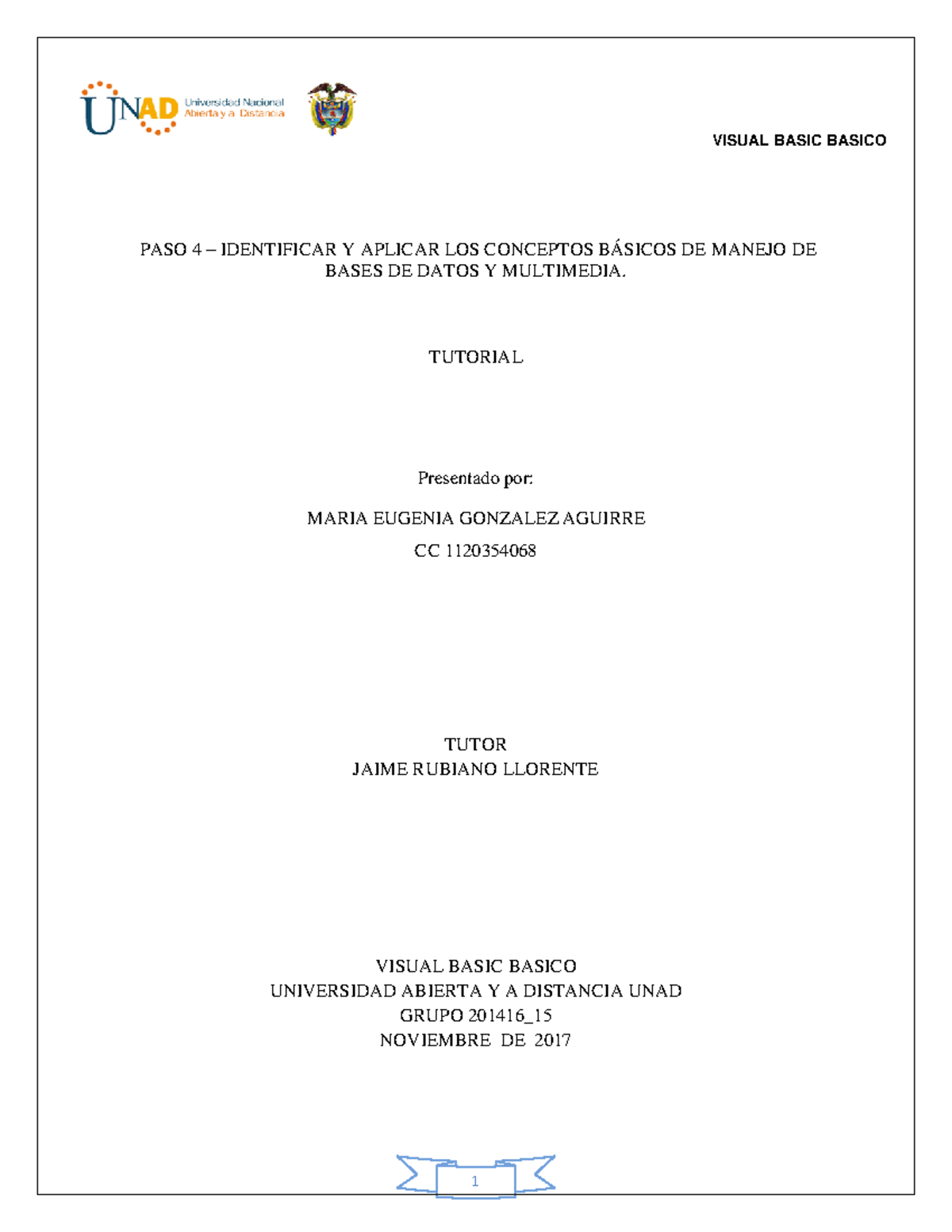 Tutorial Access Visual - PASO 4 – IDENTIFICAR Y APLICAR LOS CONCEPTOS BÁSICOS DE MANEJO DE BASES ...