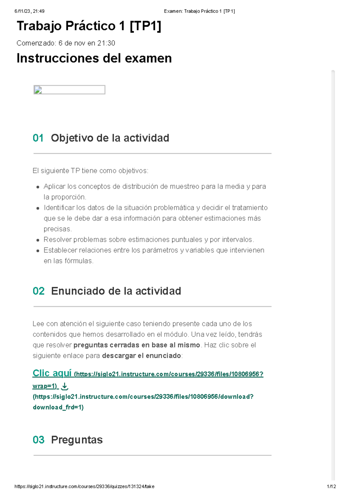 Examen Trabajo Práctico 1 [TP1] - 90% - Trabajo Práctico 1 [TP1] Comenzado: 6 de nov en 21 ...