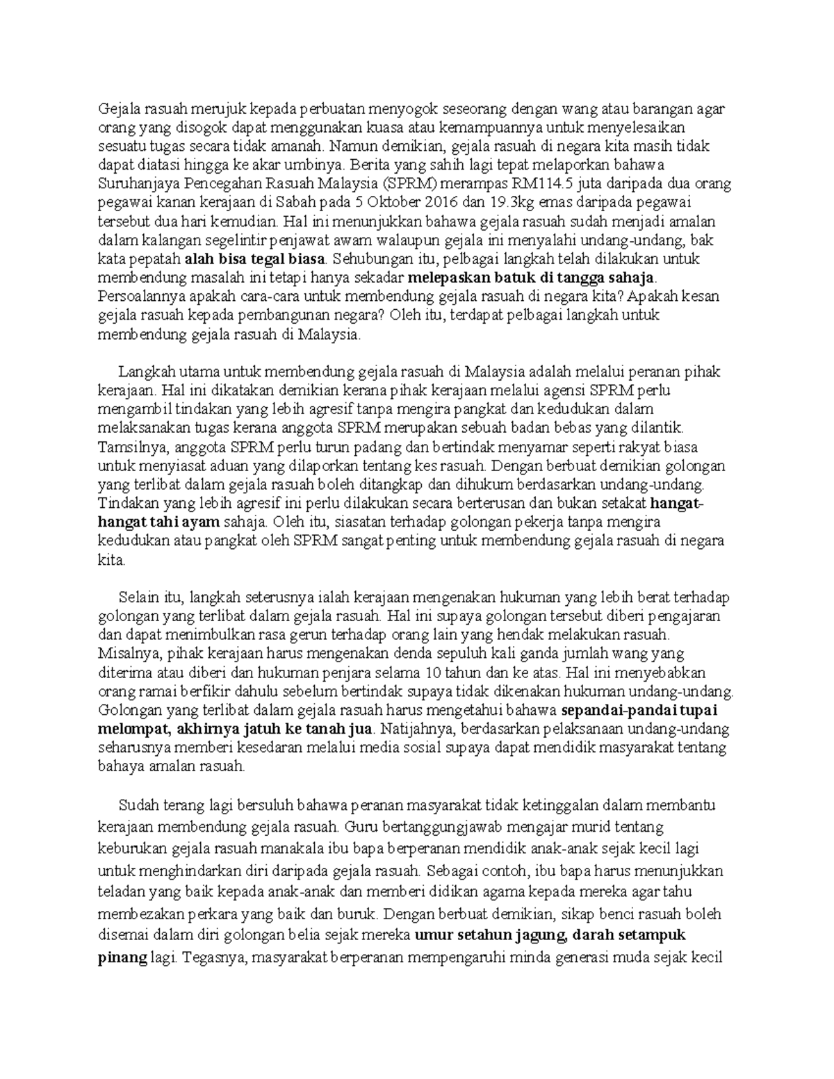 Rasuah - good essay for bm - Gejala rasuah merujuk kepada perbuatan menyogok seseorang dengan ...