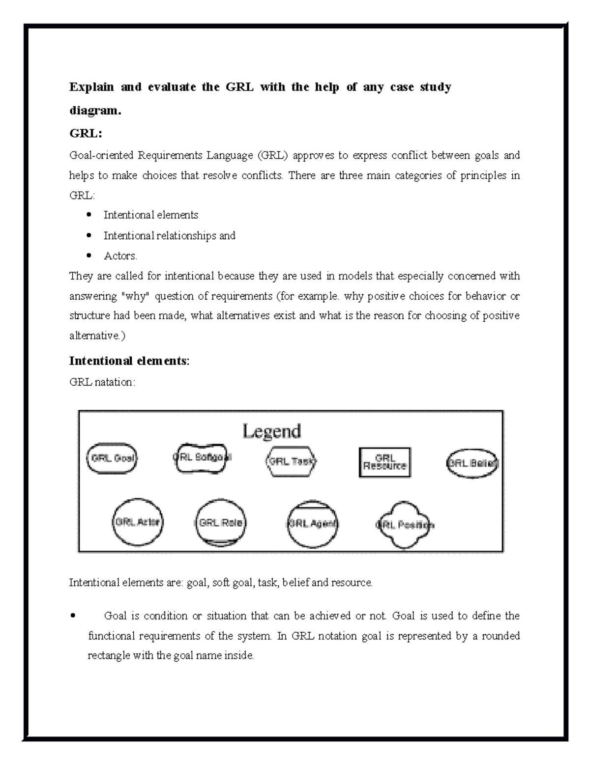 Assignment 2 (FM) - Explain and evaluate the GRL with the help of any ...
