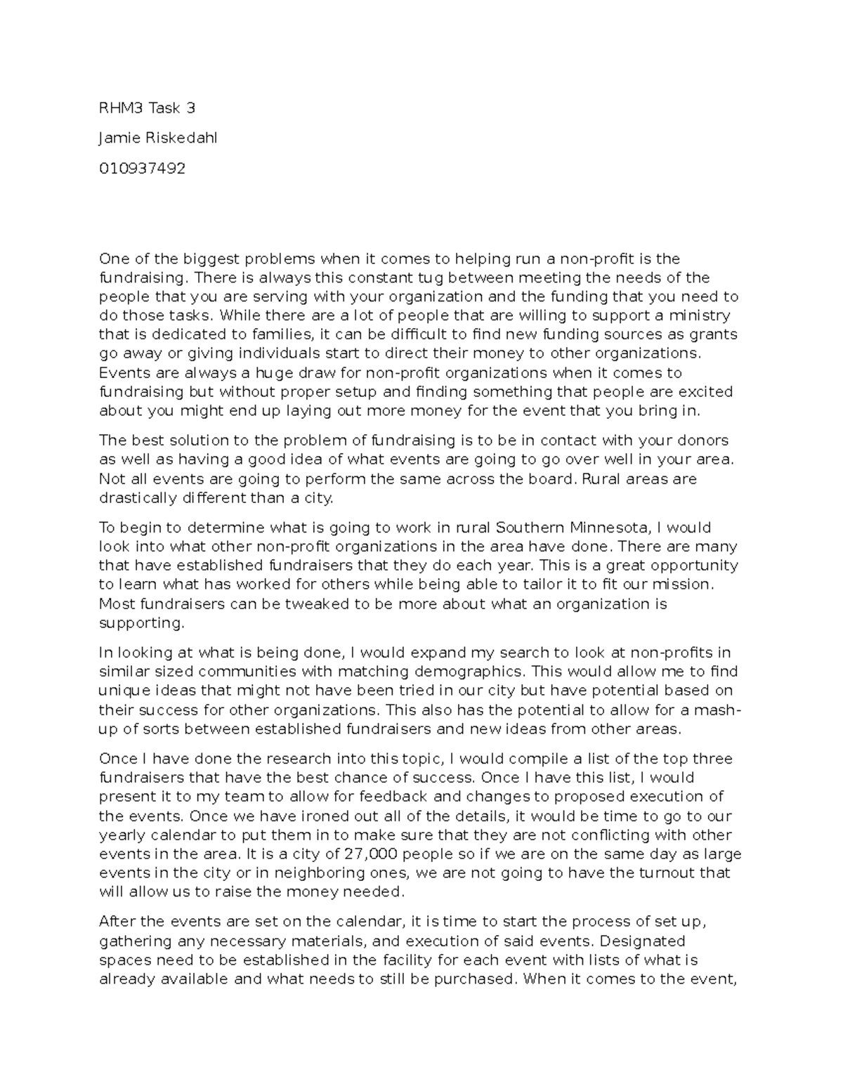 RHM3 Task 3 - passed - RHM3 Task 3 Jamie Riskedahl 010937492 One of the ...