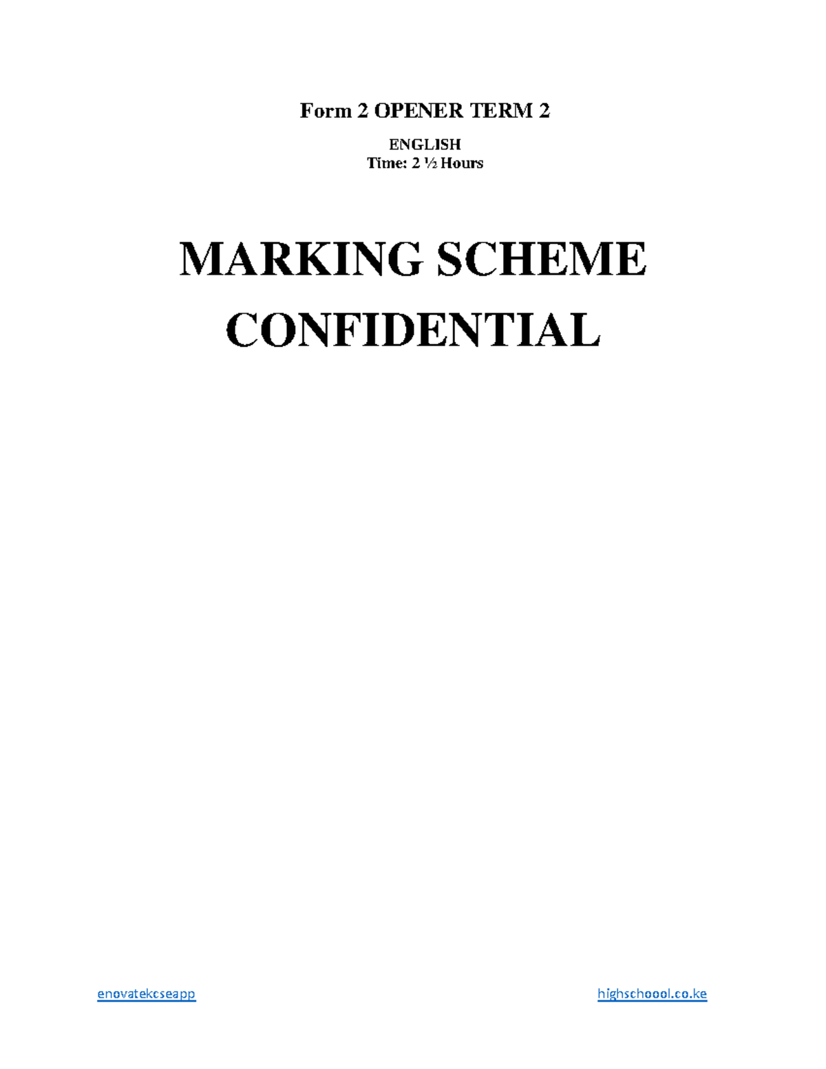 Form 2 - English - Marking Scheme-Opener Term 2 - Form 2 OPENER TERM 2 ...