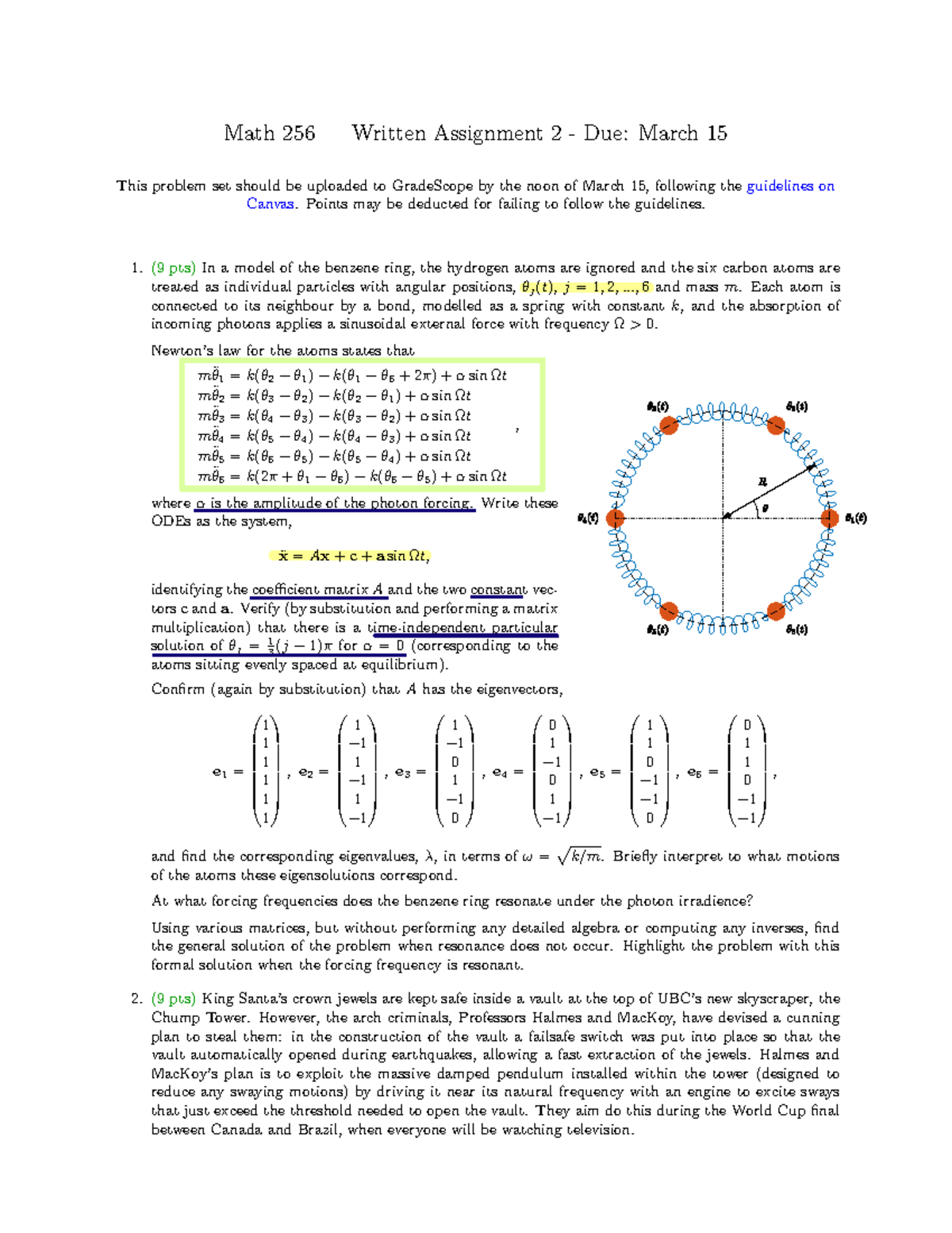Assignment 2 Homework - Math 256 Written Assignment 2 - Due: March 15 This problem set should be ...