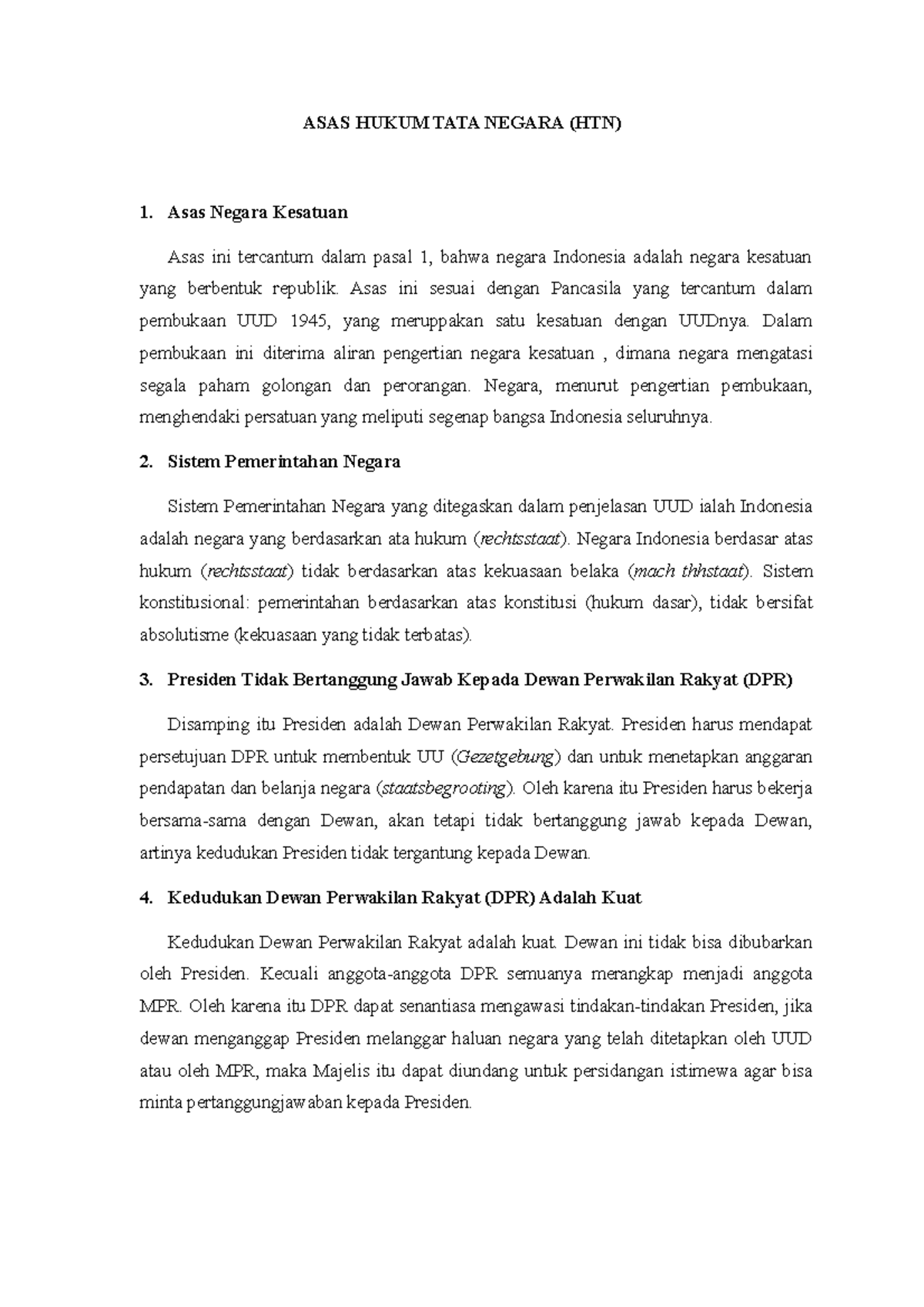 Asas Hukum Tata Negara - ASAS HUKUM TATA NEGARA (HTN) Asas Negara Kesatuan Asas ini tercantum ...
