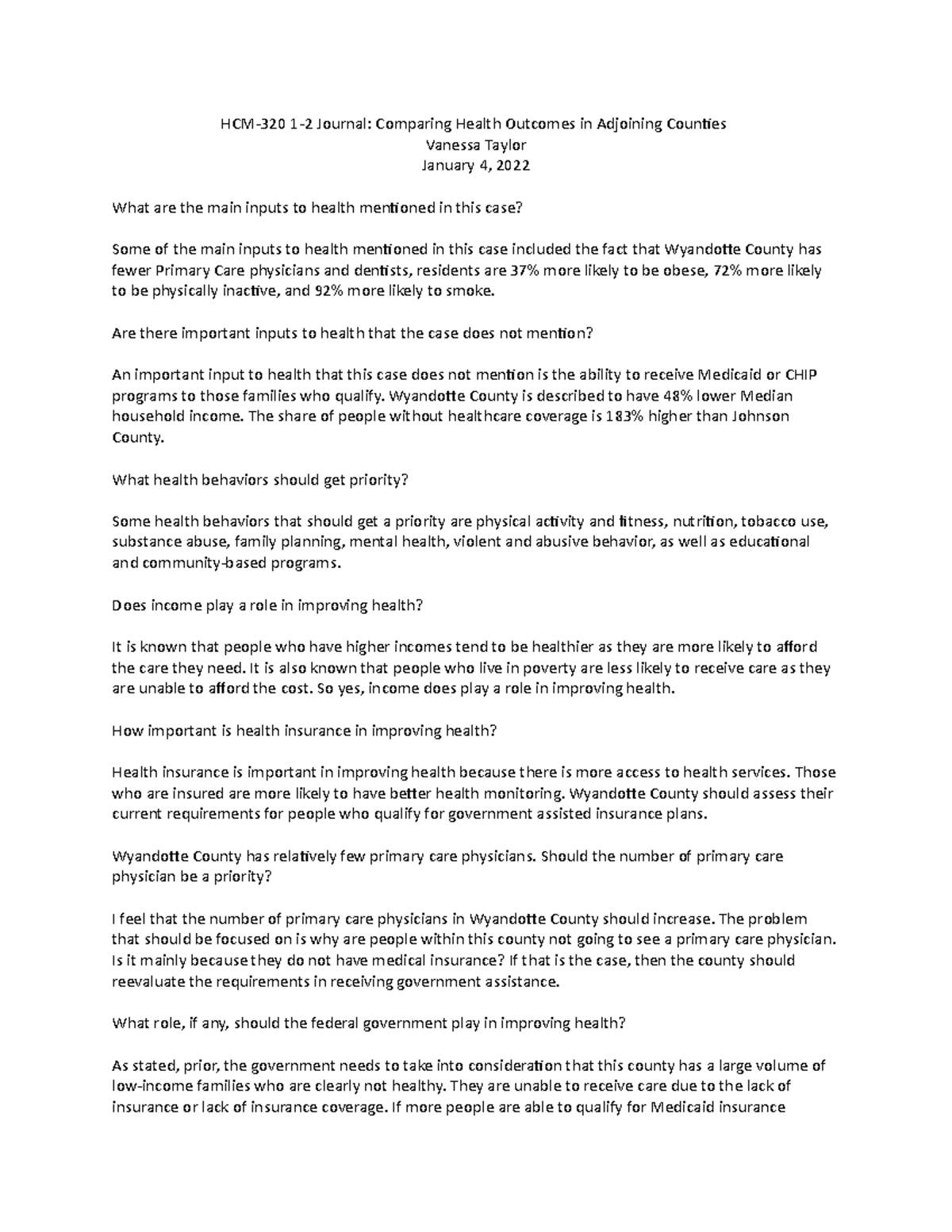 Journal Entry Week One - HCM-320 1-2 Journal: Comparing Health Outcomes ...